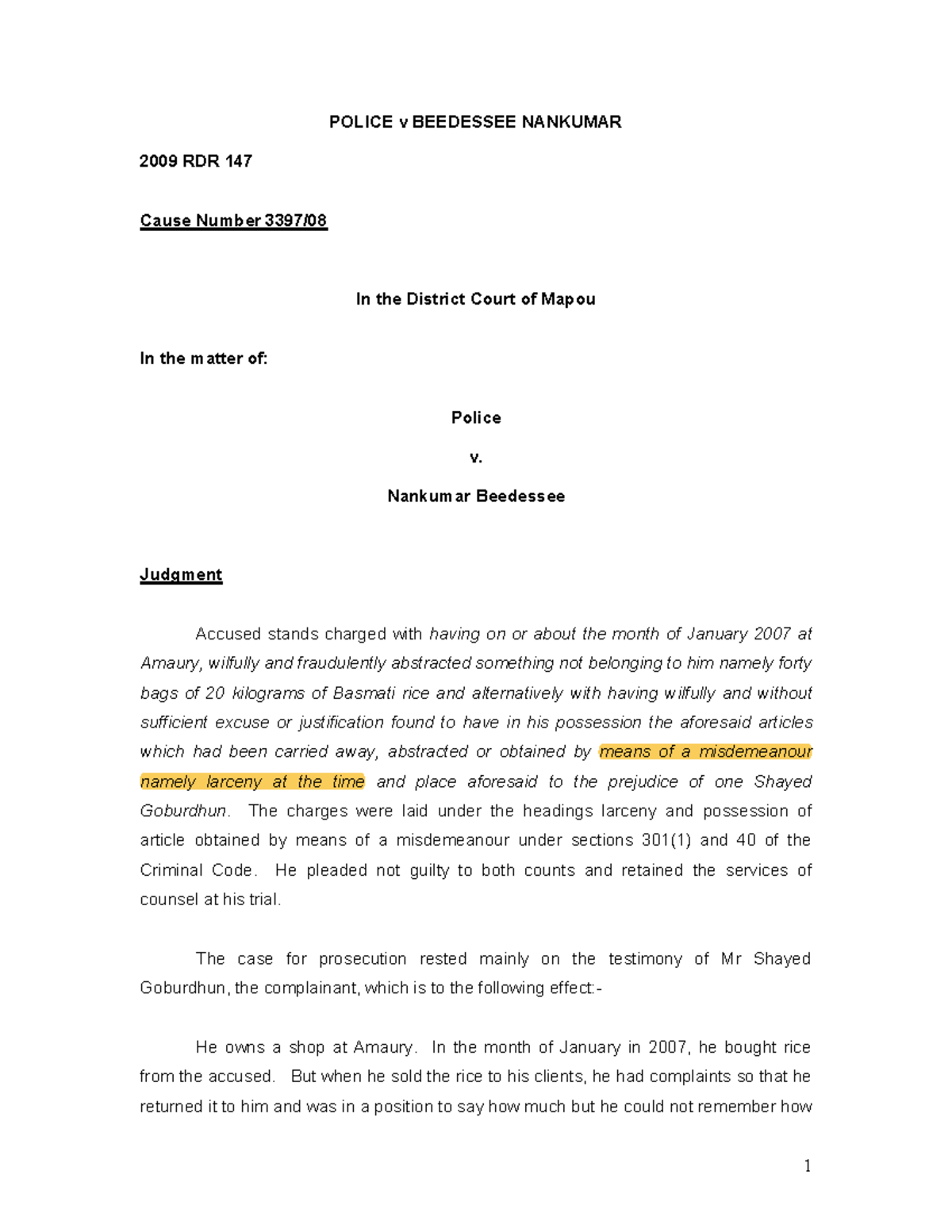 Police v Beedessee Nankumar 2009 RDR 147 - POLICE v BEEDESSEE NANKUMAR ...