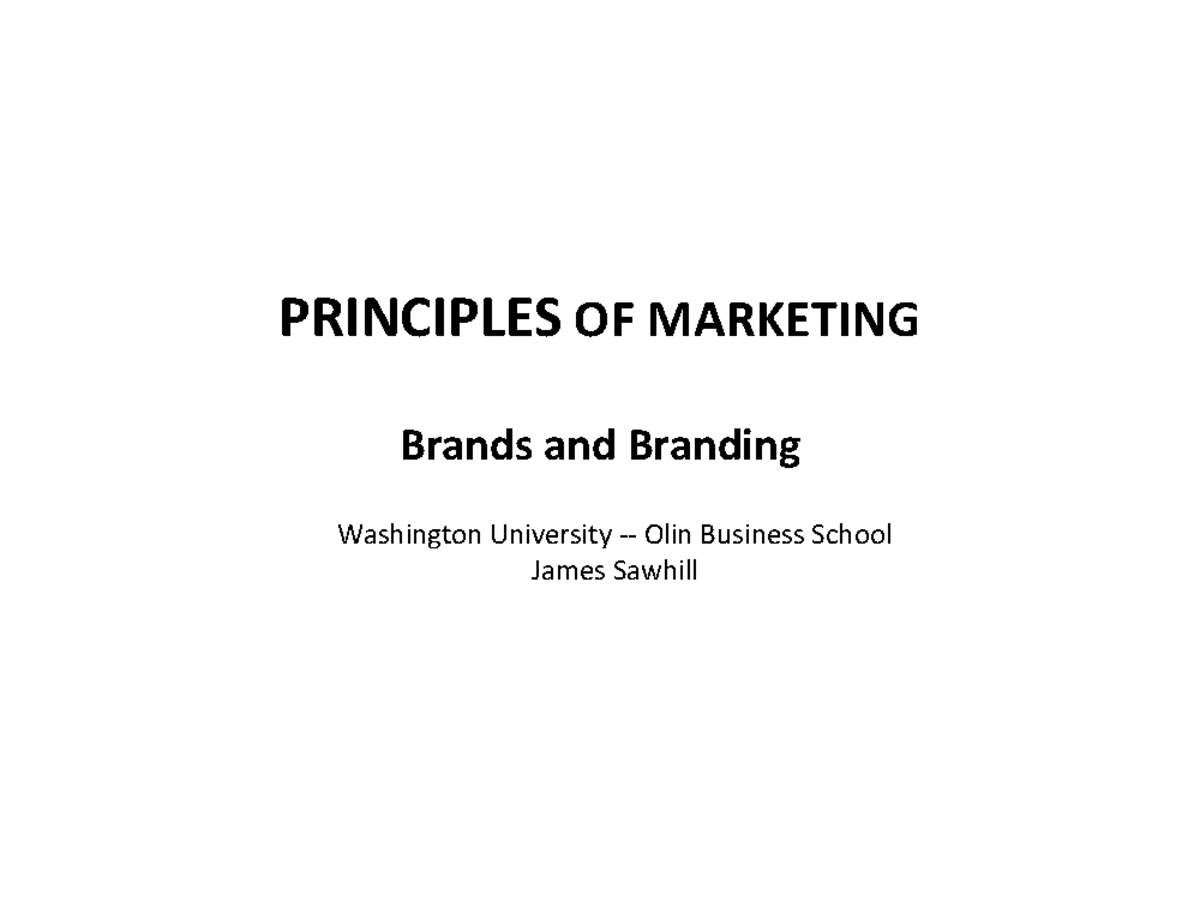 Lecture Notes, Brand And Branding - PRINCIPLES OF MARKETING Brands and ...
