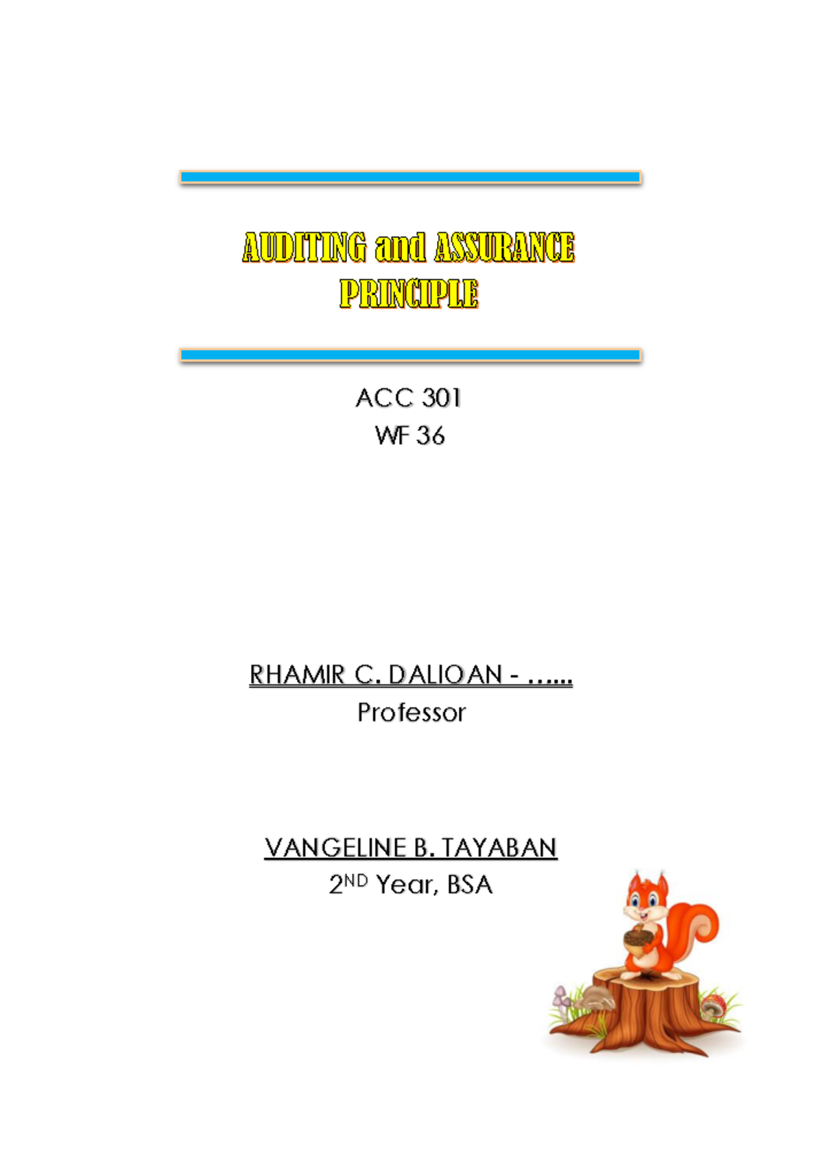 ACC 301 Auditing and Assurance Principle - Notebook - ACC 301 WF 36 ...