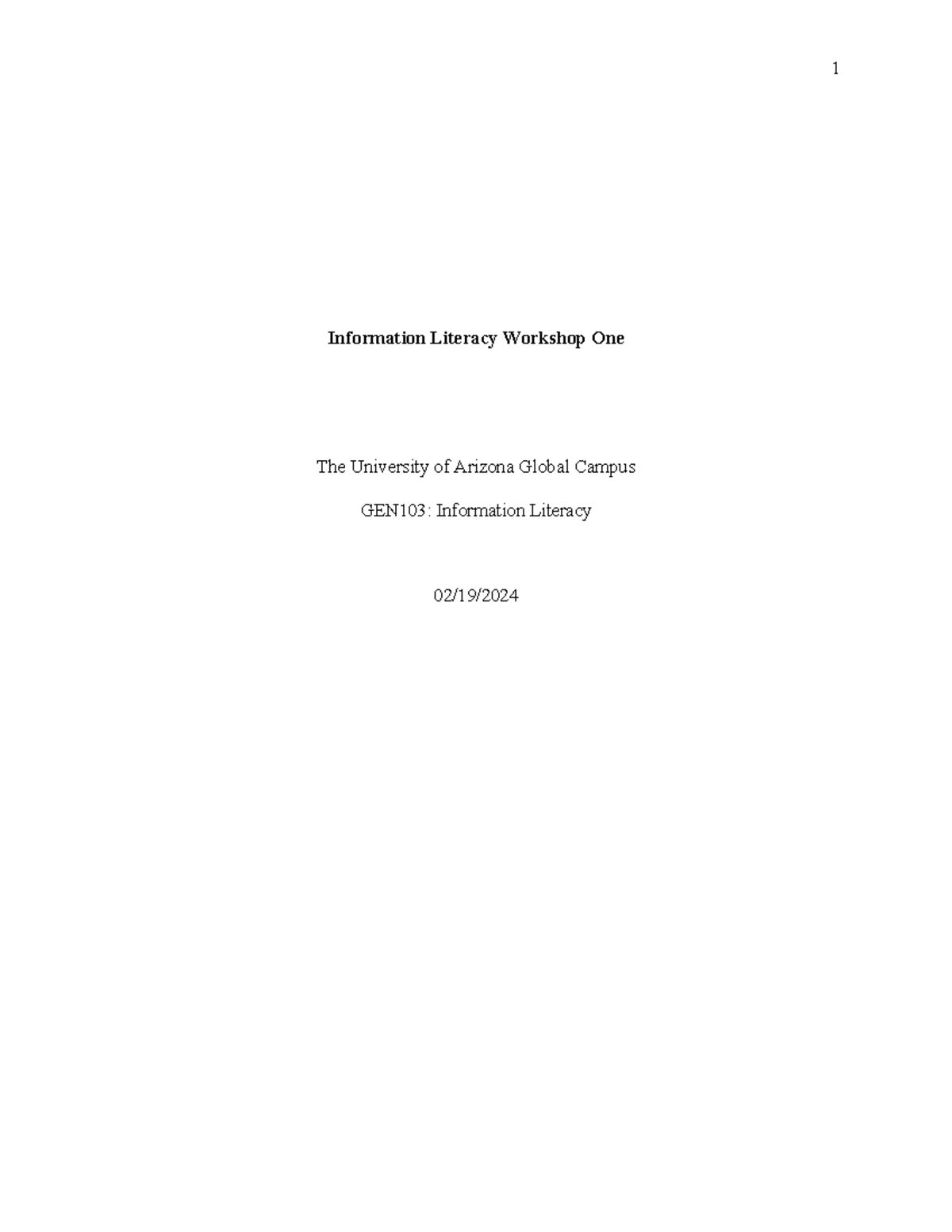 Information Literacy Workshop 1 - You develop the ability to learn ...