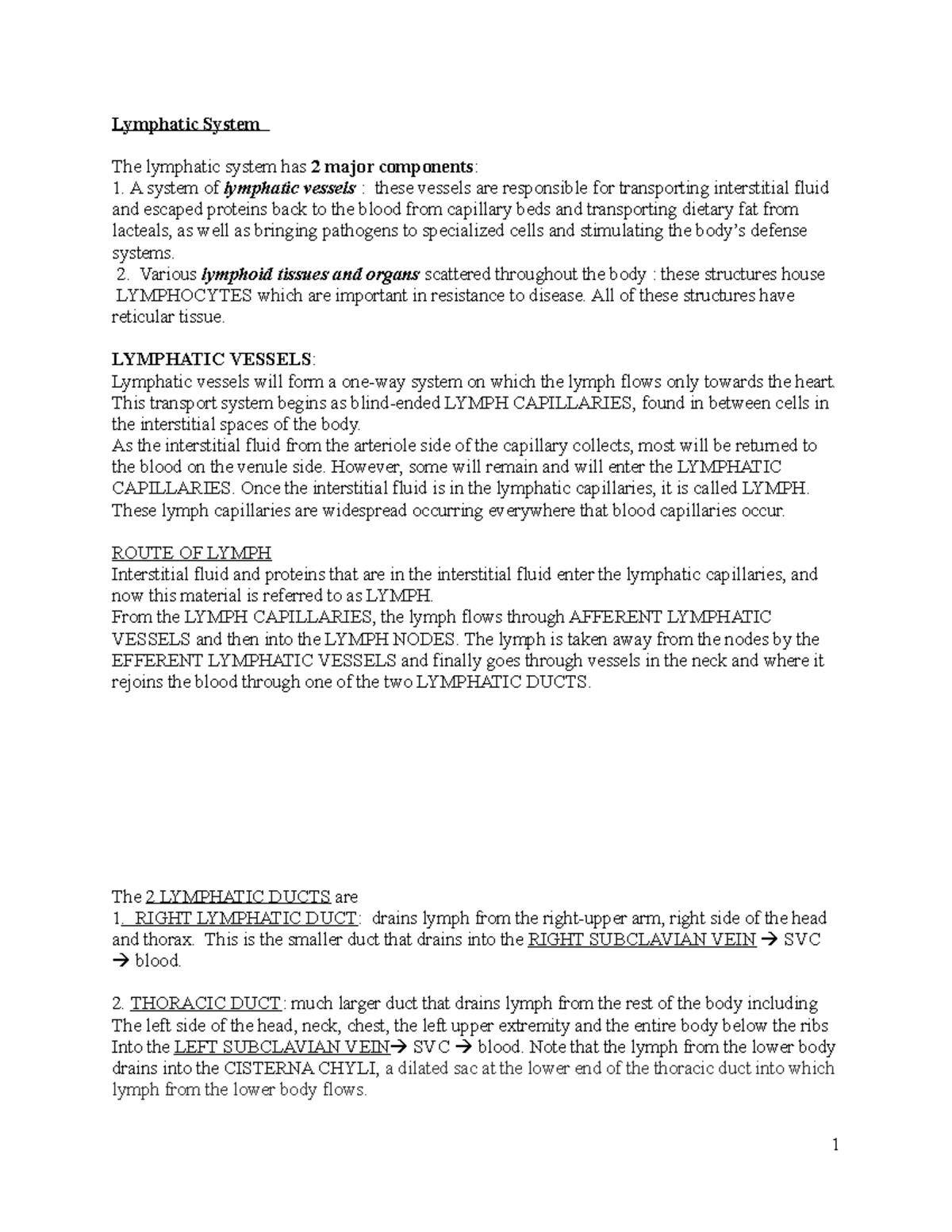 AP2 test 3 notes #2 - Lymphatic System The lymphatic system has 2 major ...