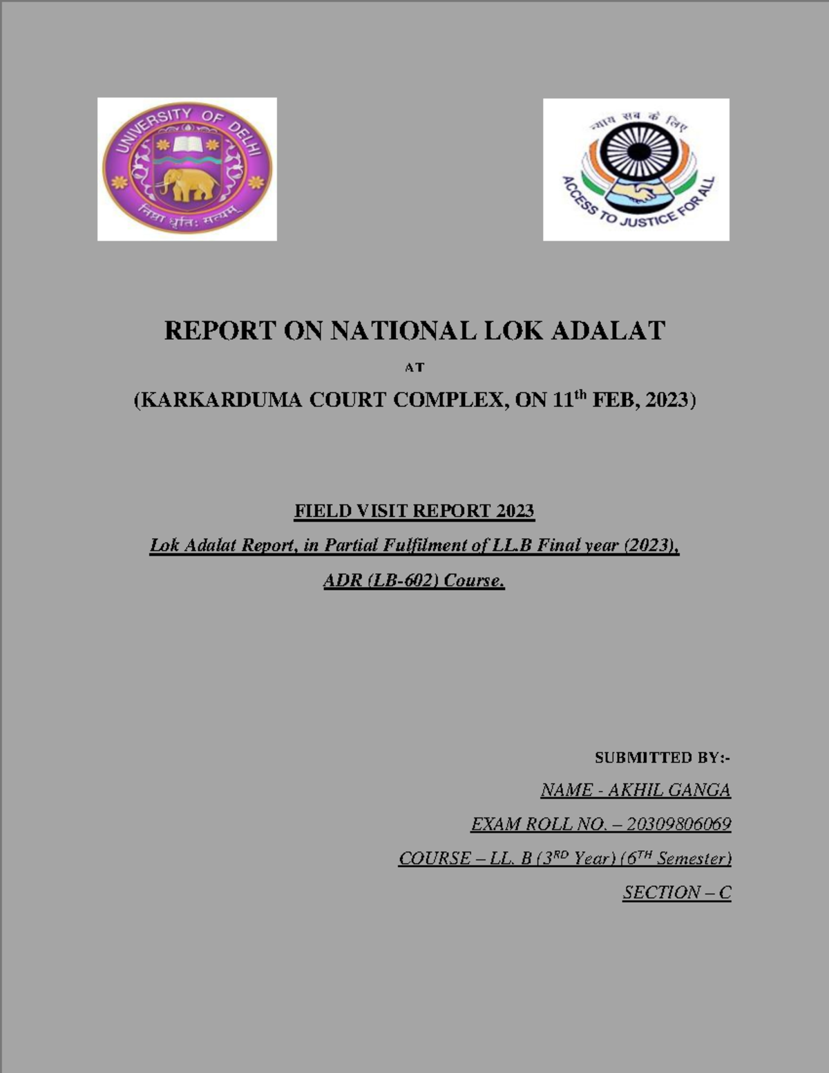 Akhil ganga field visit report ADR - REPORT ON NATIONAL LOK ADALAT AT (KARKARDUMA COURT COMPLEX ...