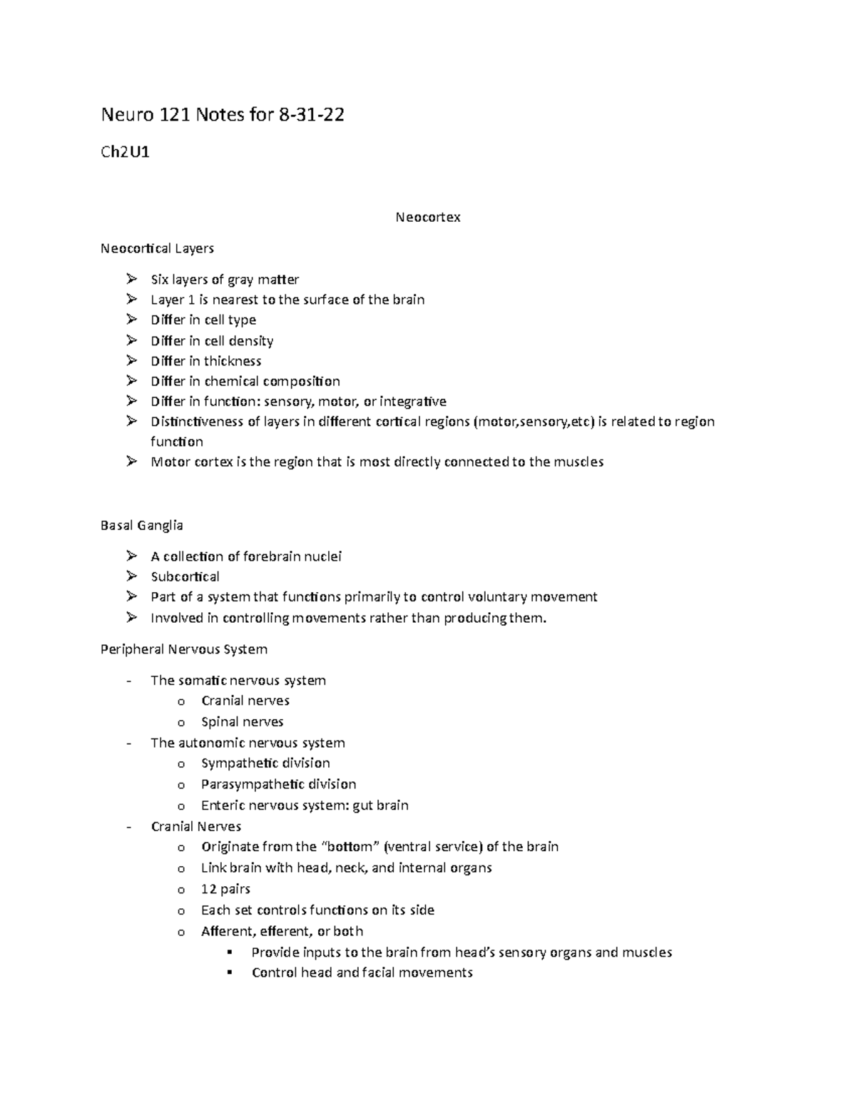 N121 Notes for 8-31-22 - Wesley White - Neuro 121 Notes for 8-31- Ch2U ...
