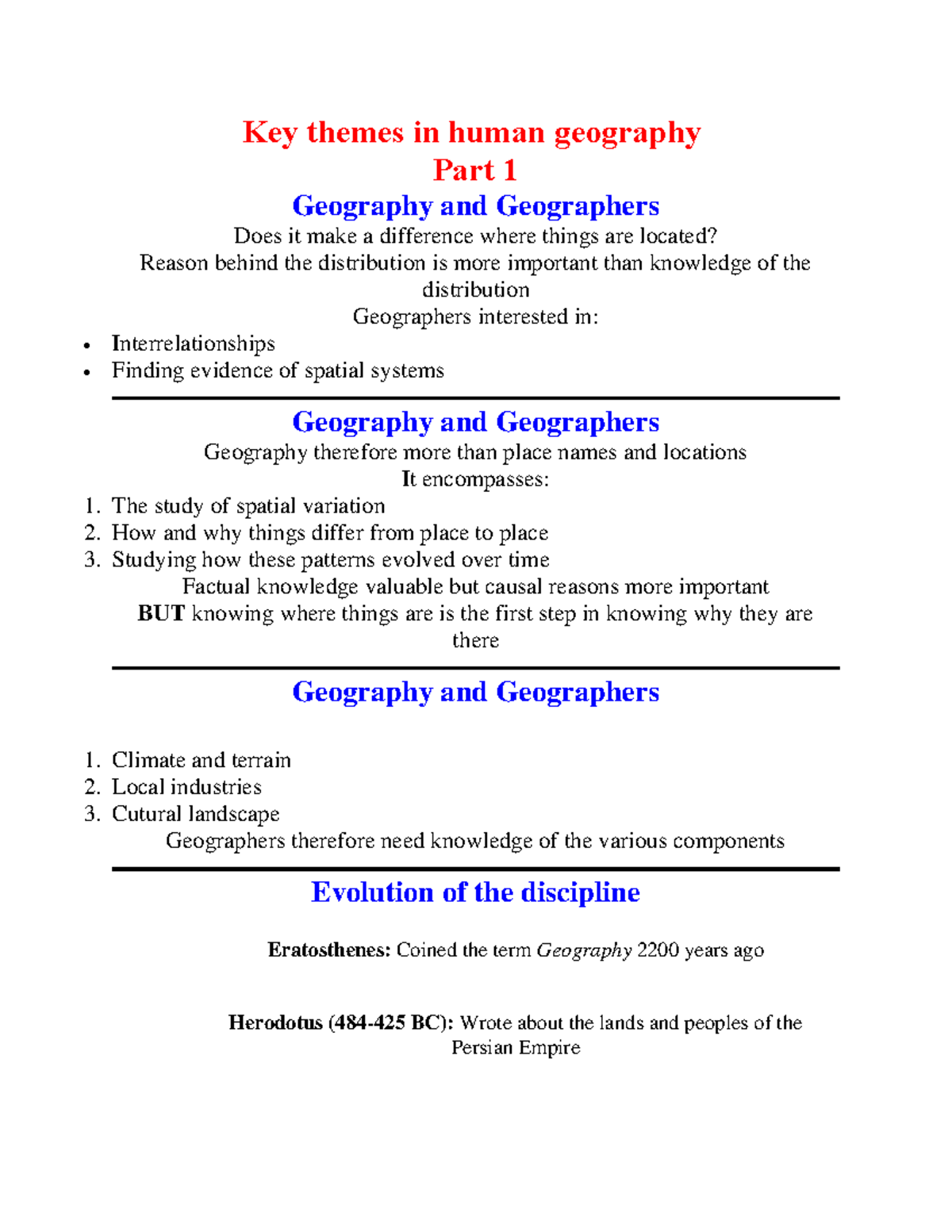 Key themes in human geography - The study of spatial variation 2. How ...