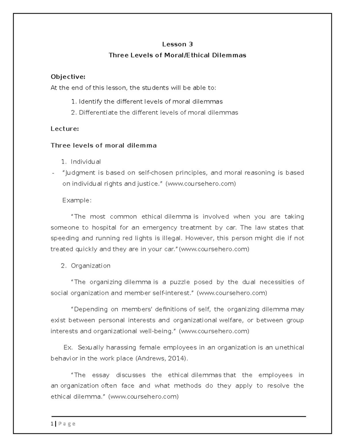 Ethics Lesson 3 4 - FOR LEARNING - Lesson 3 Three Levels of Moral/Ethical Dilemmas Objective: At ...