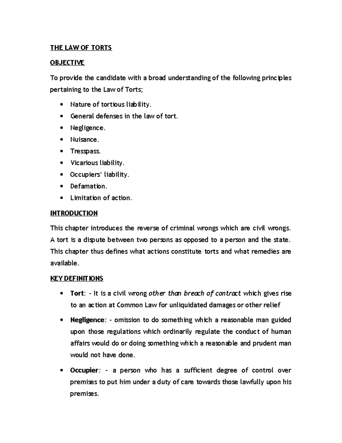 THE LAW OF Torts - NOTES - THE LAW OF TORTS OBJECTIVE To provide the ...