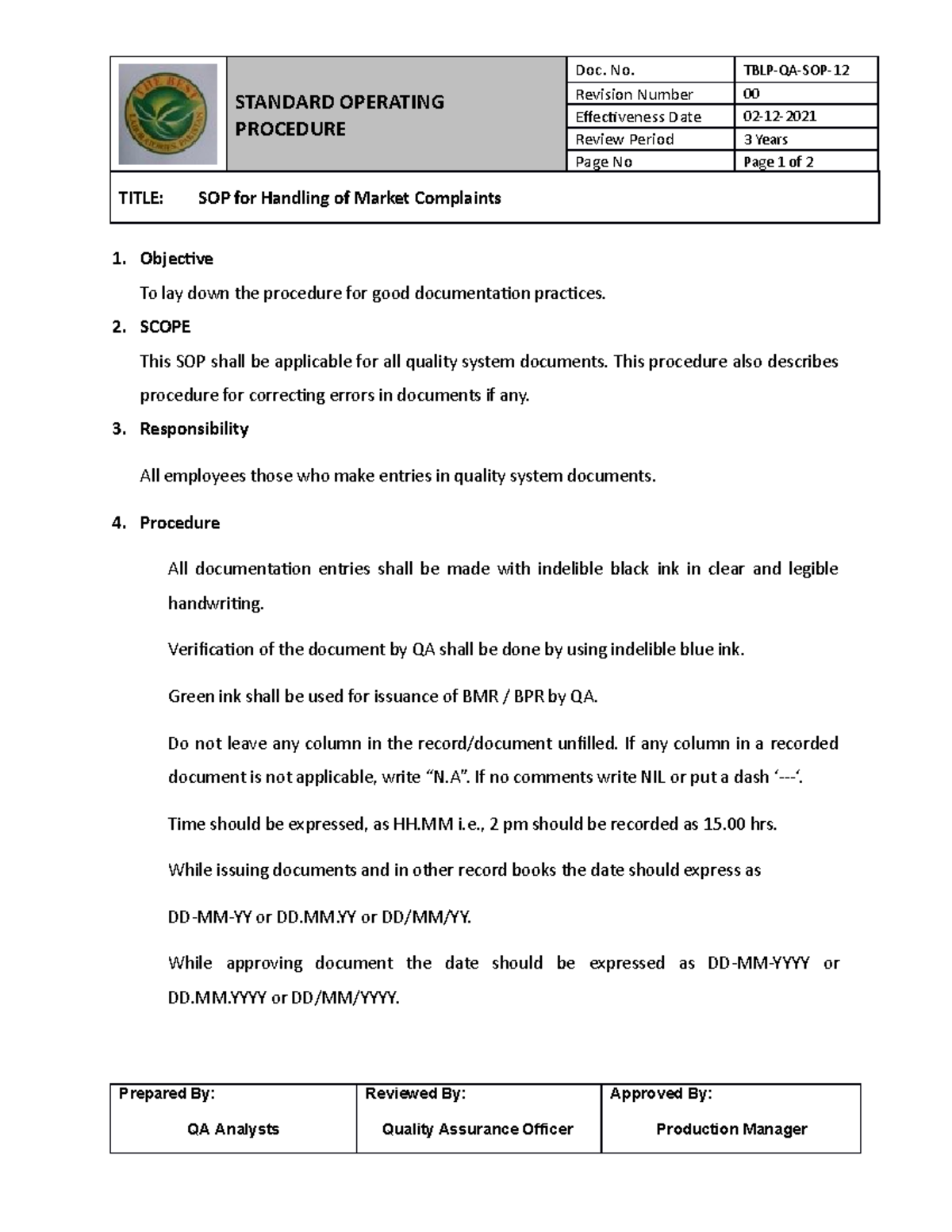 SOP for Change Control - STANDARD OPERATING PROCEDURE Doc. No. TBLP-QA-SOP- Revision Number ...