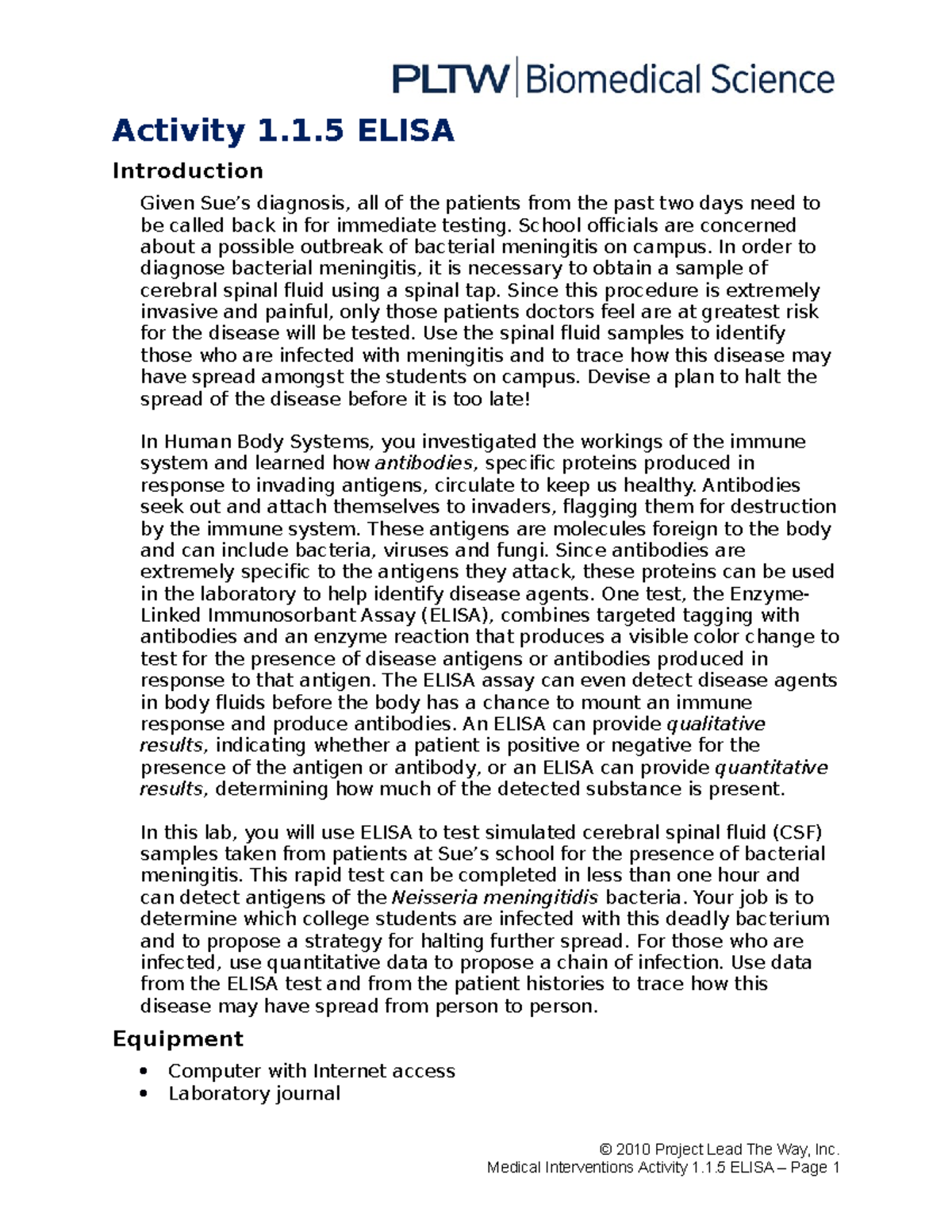 1.1 - elisa lab - Activity 1.1 ELISA Introduction Given Sue’s diagnosis ...