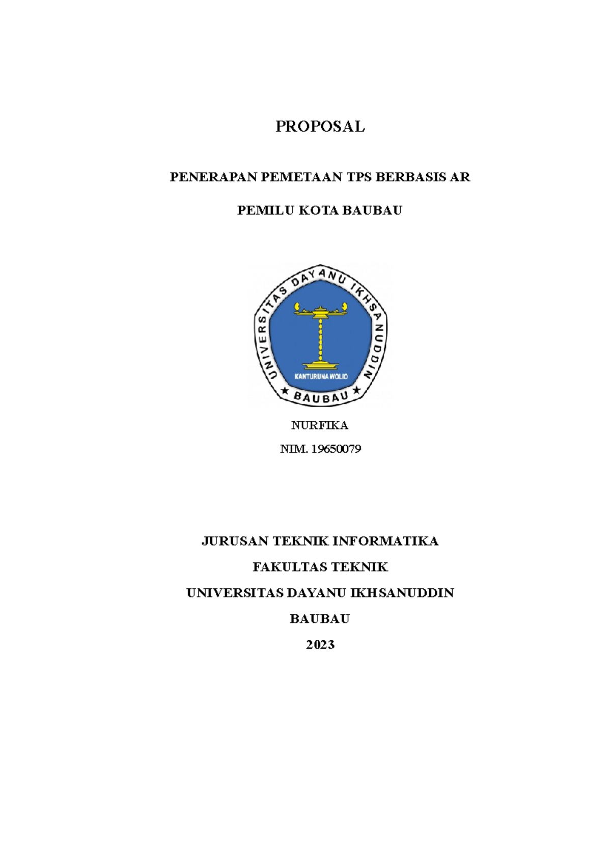 Proposal nur fika - PROPOSAL PENERAPAN PEMETAAN TPS BERBASIS AR PEMILU ...