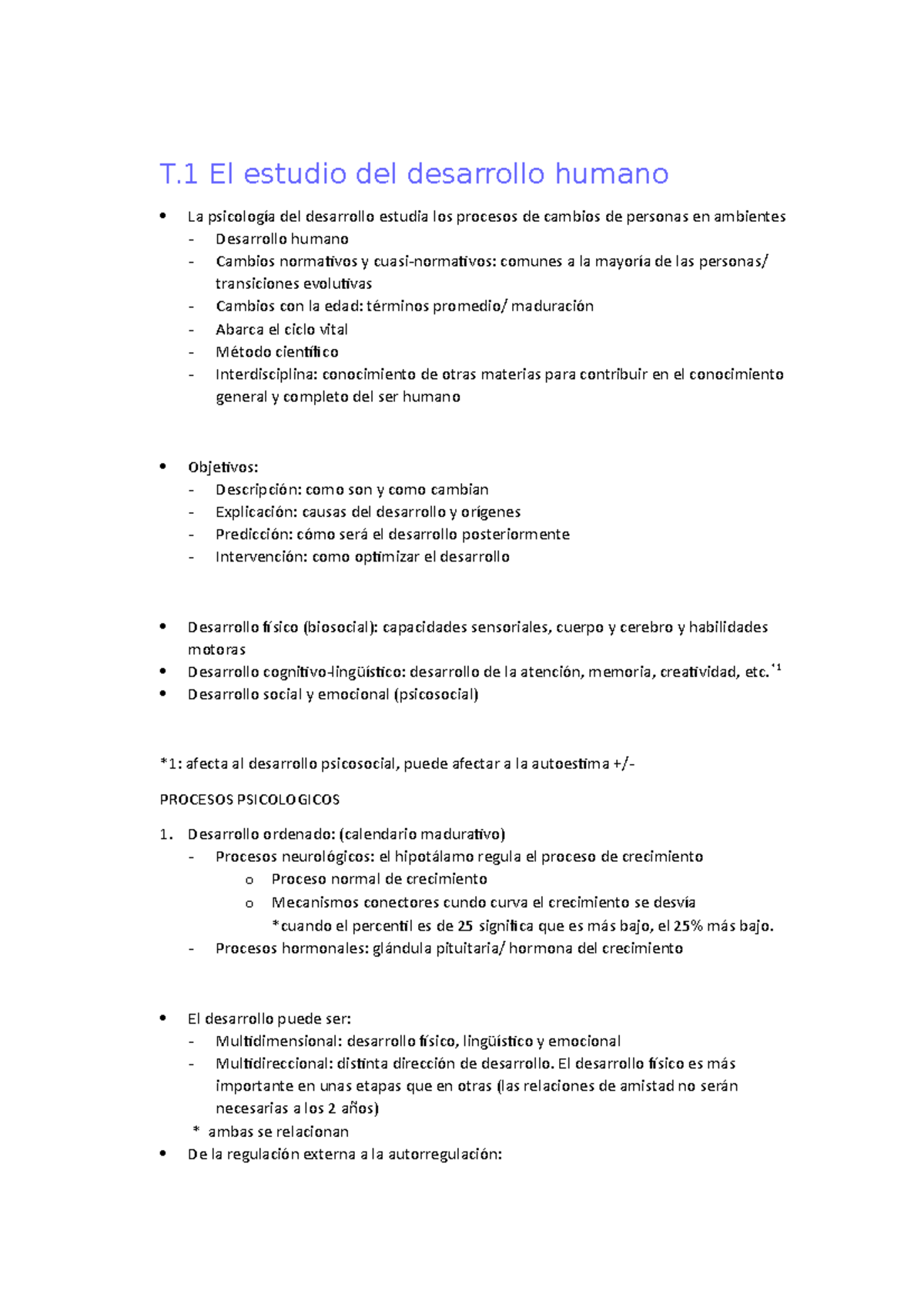 T.1 El estudio del desarrollo humano - * Desarrollo social y emocional (psicosocial) *1: afecta ...
