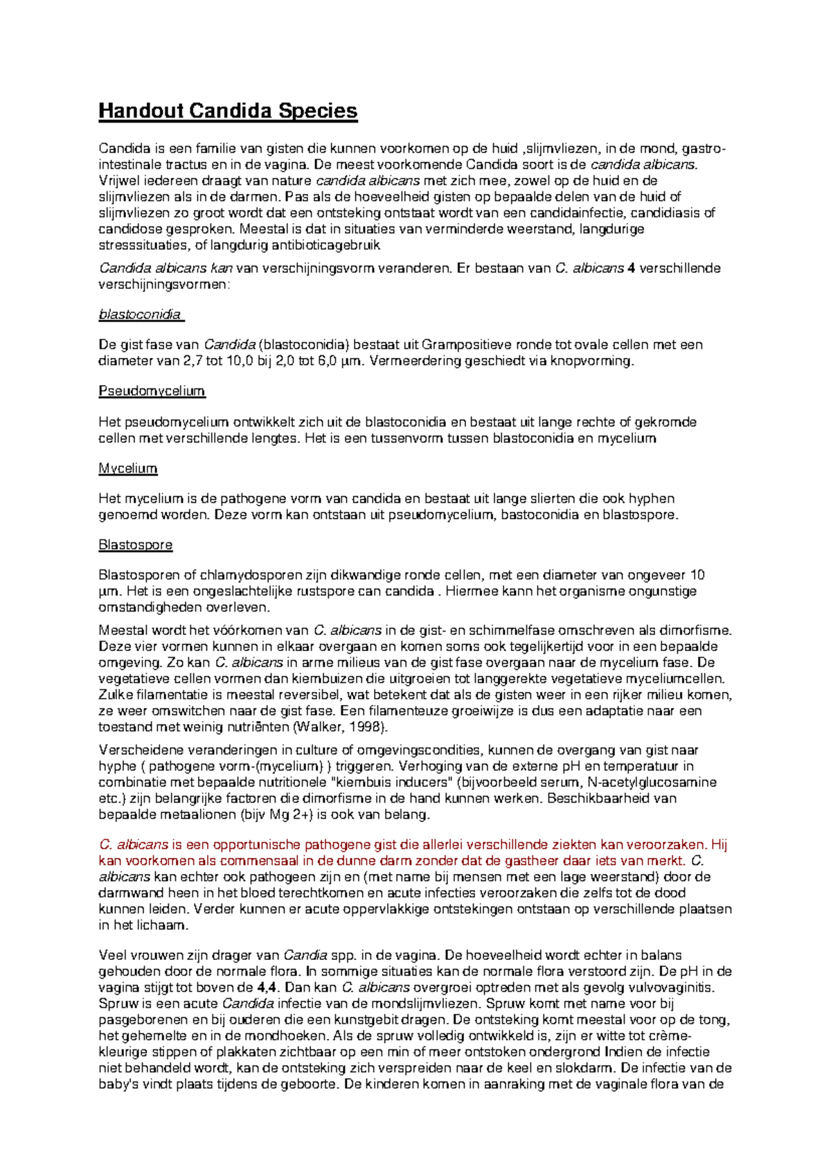 Candida species ( handout ) - Handout Candida Species Candida is een ...