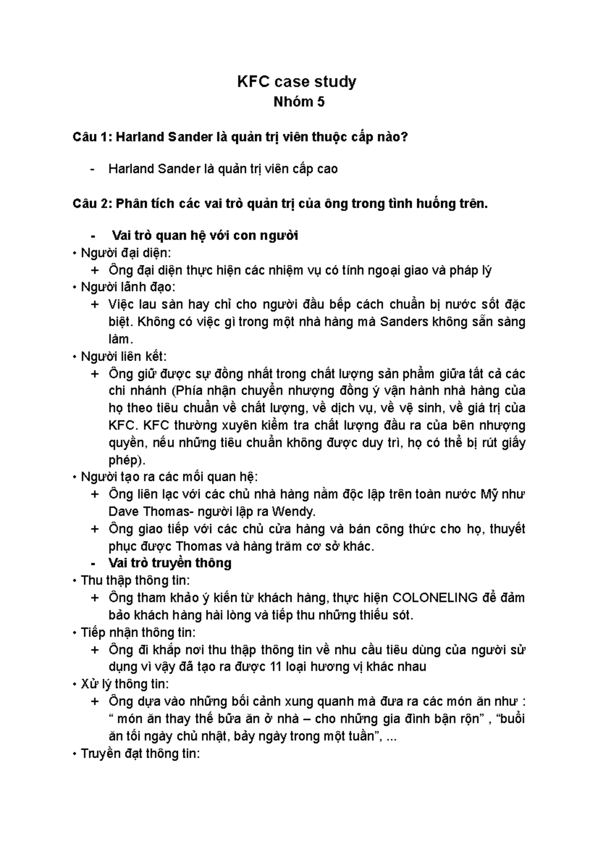 KFC case study - Nhóm 5 - KFC case study Nhóm 5 Câu 1: Harland Sander ...