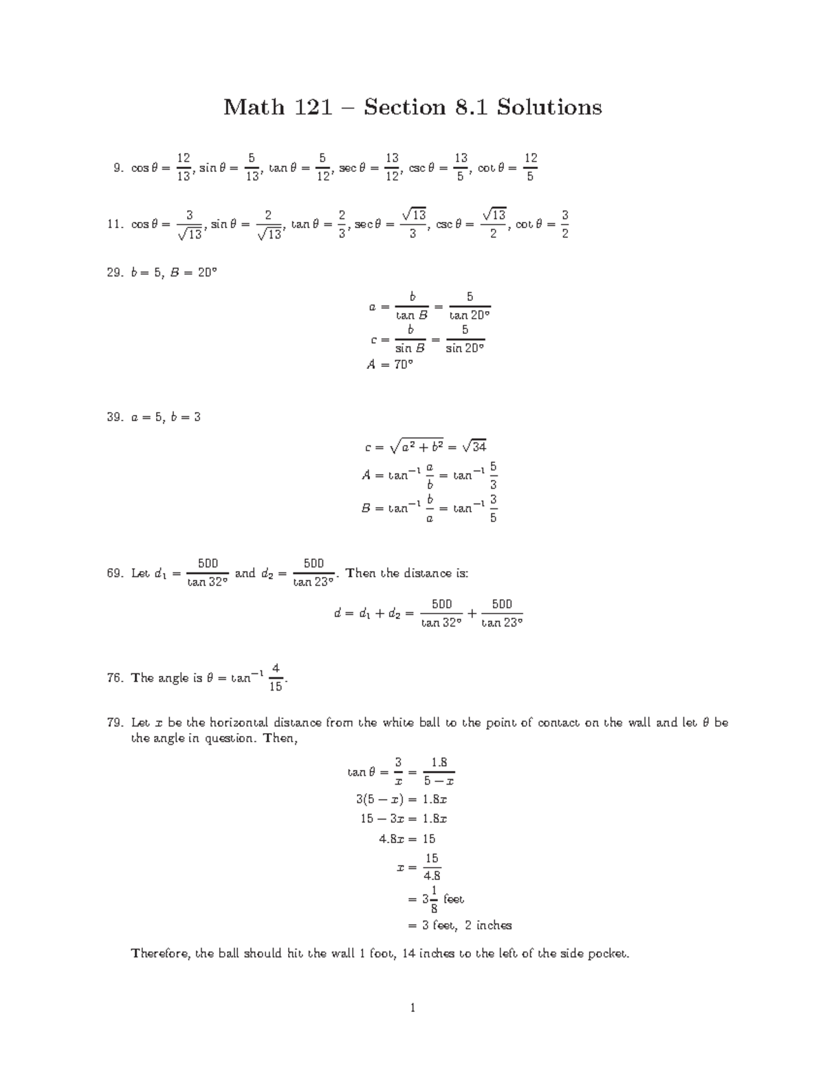 Math 121 –Homework Solutions 8.1 - Math 121 Section 8 Solutions 9. cos 5 5 13 13 12 12 , sin ...