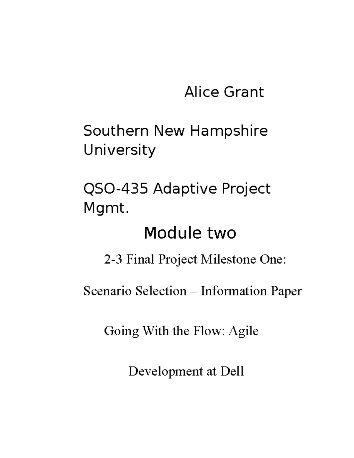 QSO-435-Module 2 Milestone 1 - Alice Grant Southern New Hampshire ...