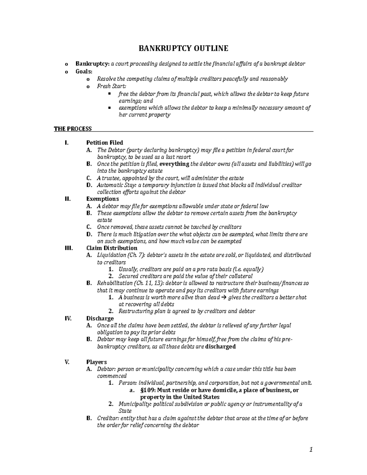 Bankruptcy Outline - BANKRUPTCY OUTLINE o Bankruptcy: a court ...