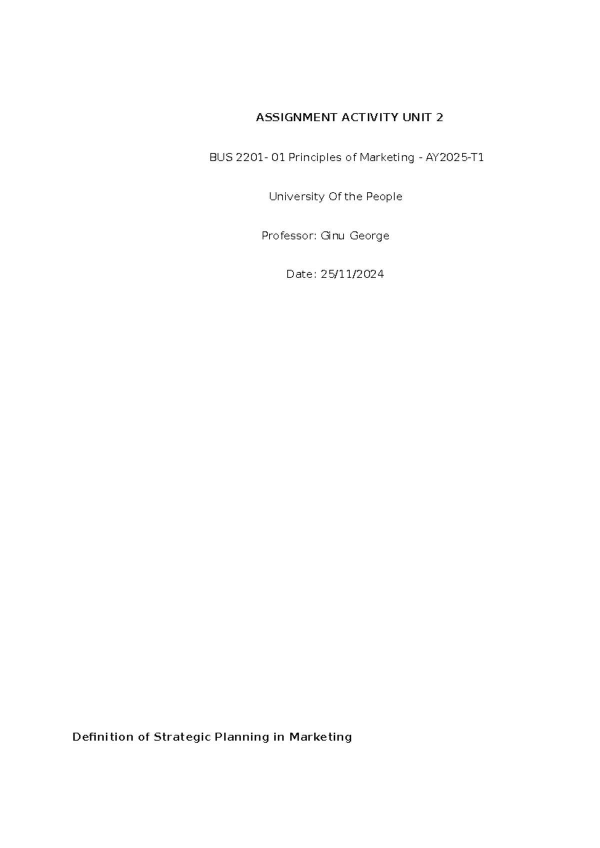 Aaa - Learning journal unit 1 - ASSIGNMENT ACTIVITY UNIT 2 BUS 2201- 01 ...