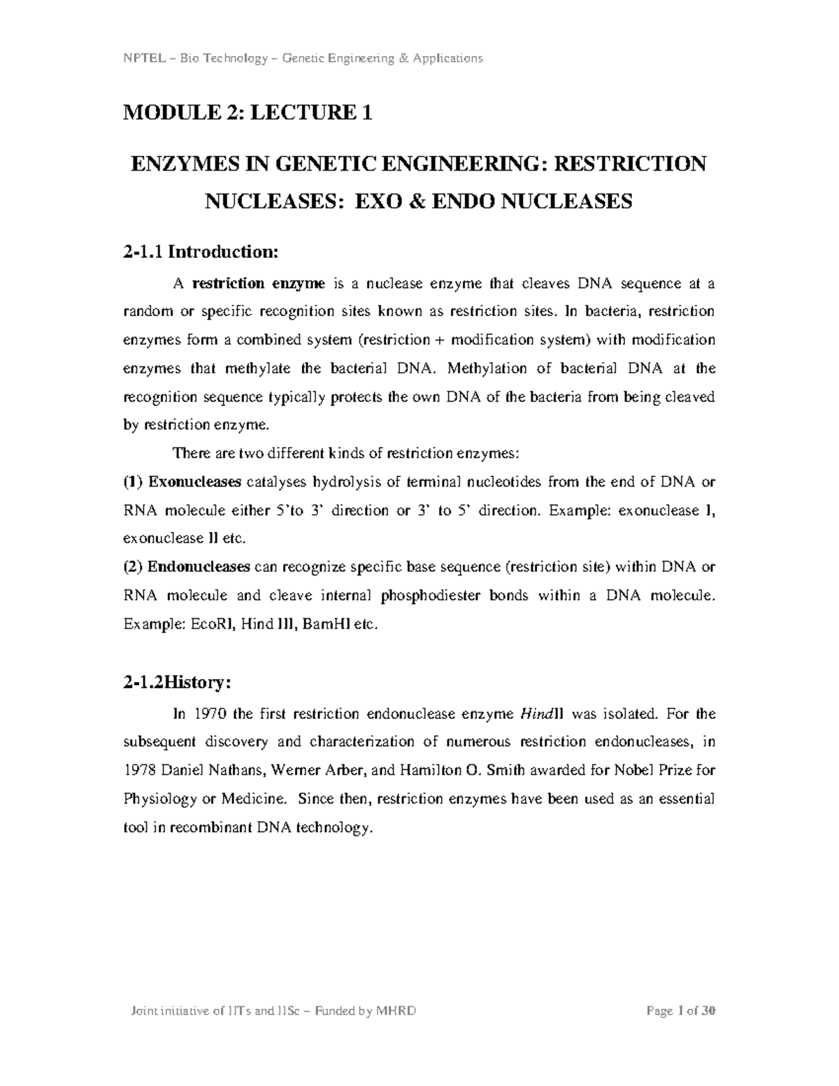 Restriction enzymes - In bacteria, restriction enzymes form a combined ...
