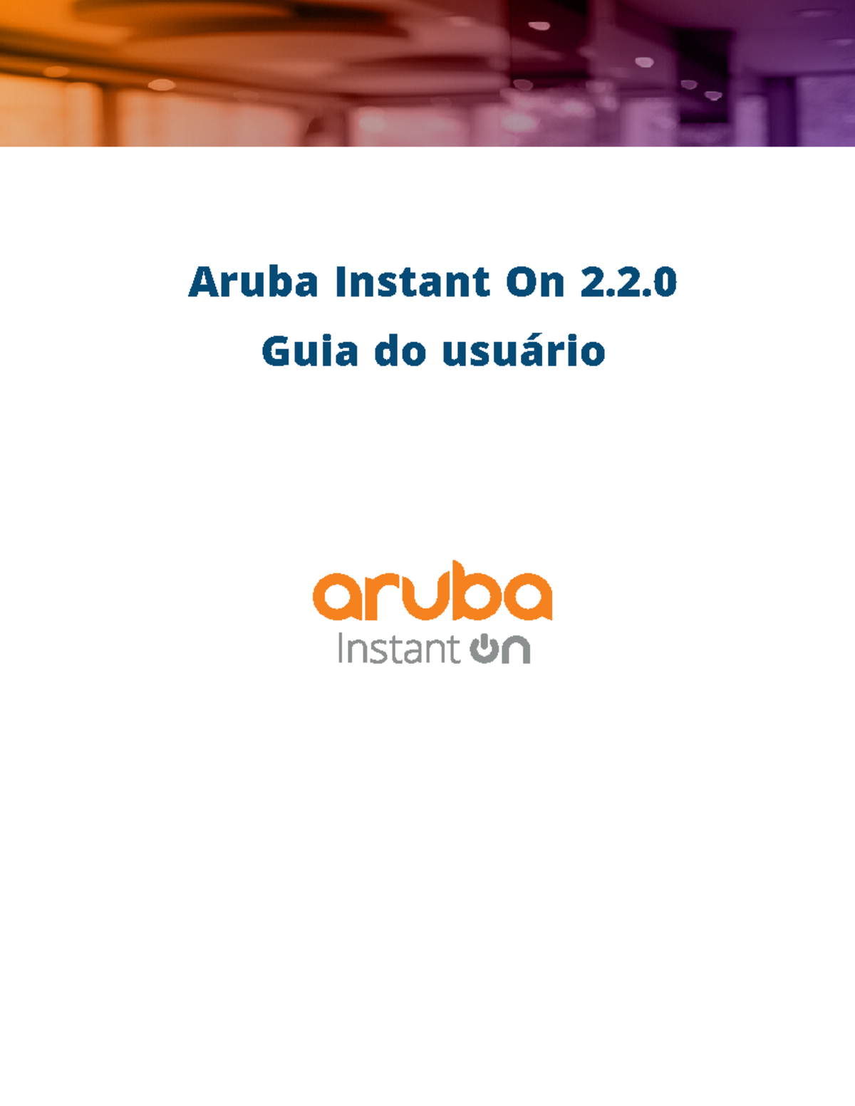 Aruba Instant On 2 2 0 User Guide - Mobile App Version portugese ...