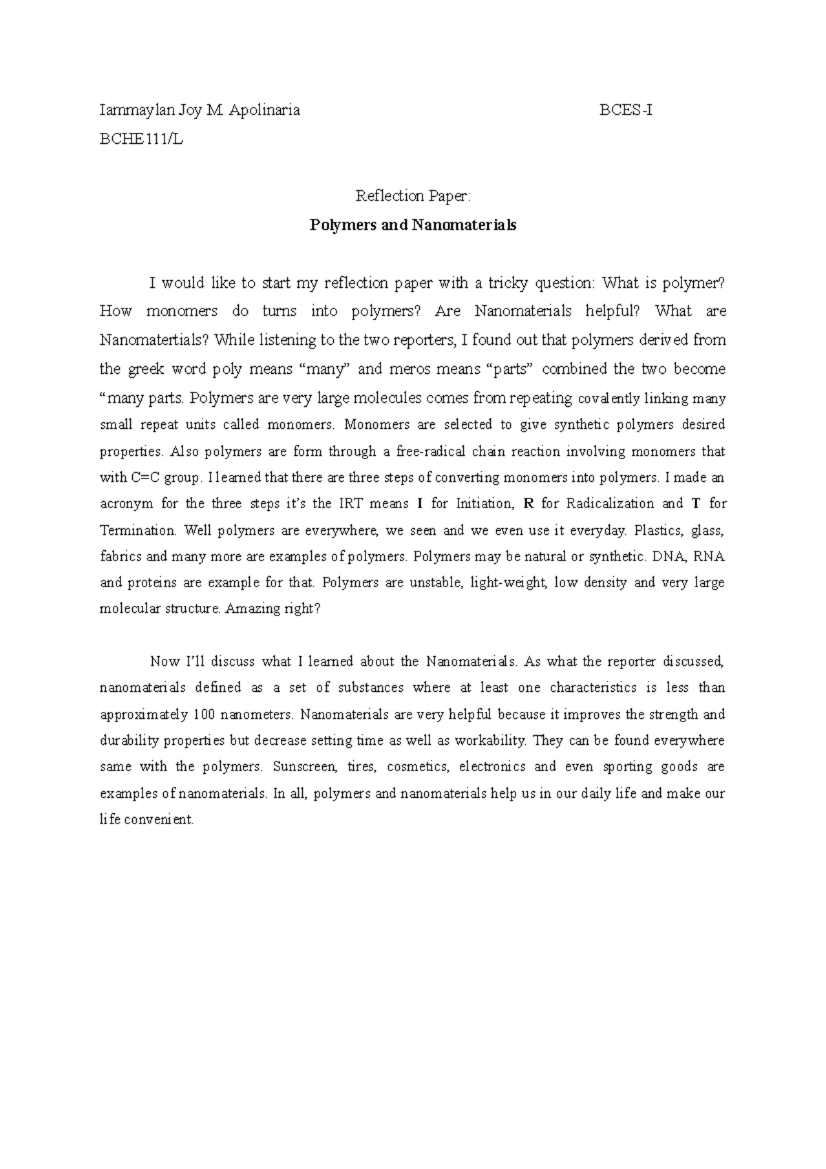 Polymers and Nanomaterials - Iammaylan Joy M. Apolinaria BCES-I BCHE111 ...