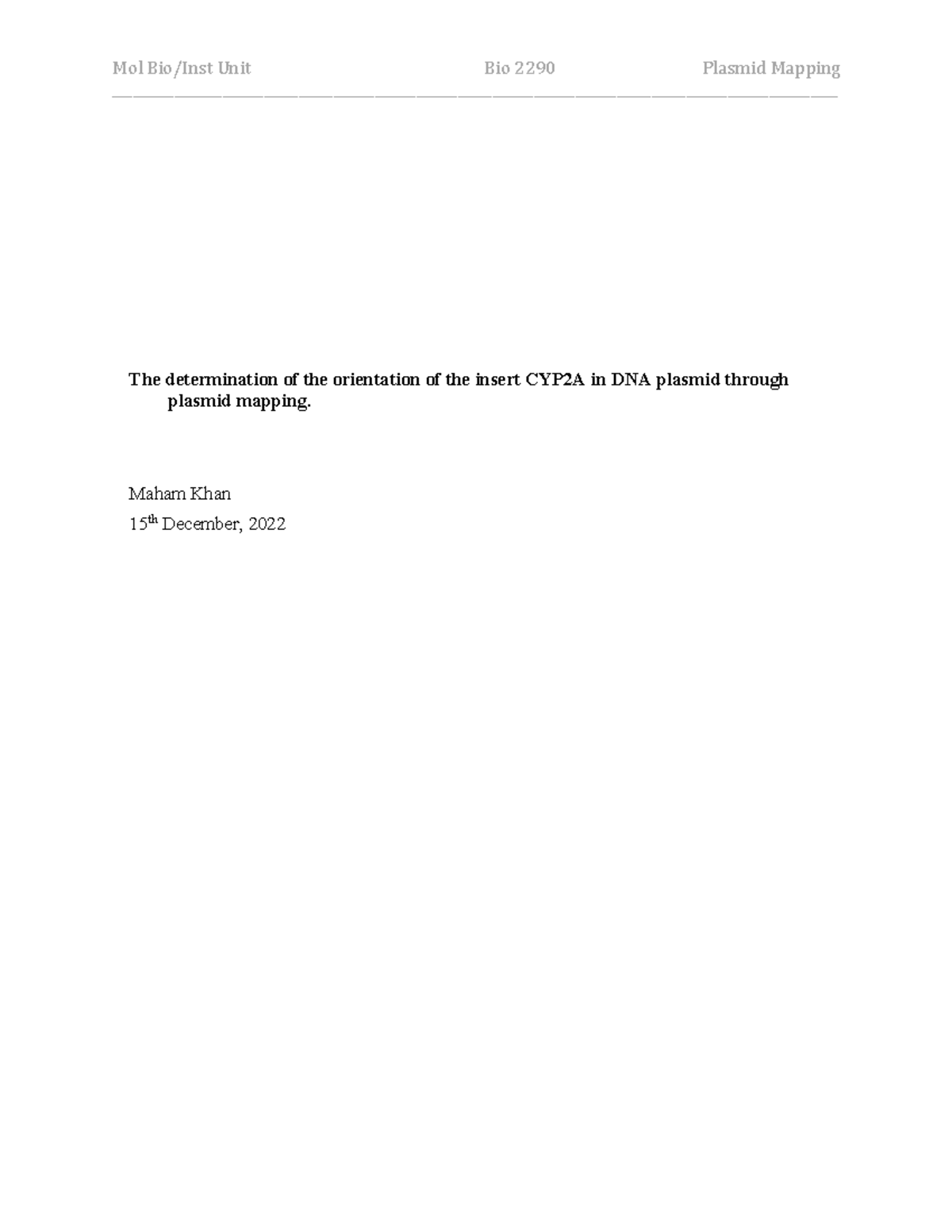 Plasmid+mapping final - Mol Bio/Inst Unit Bio 2290 Plasmid Mapping The ...