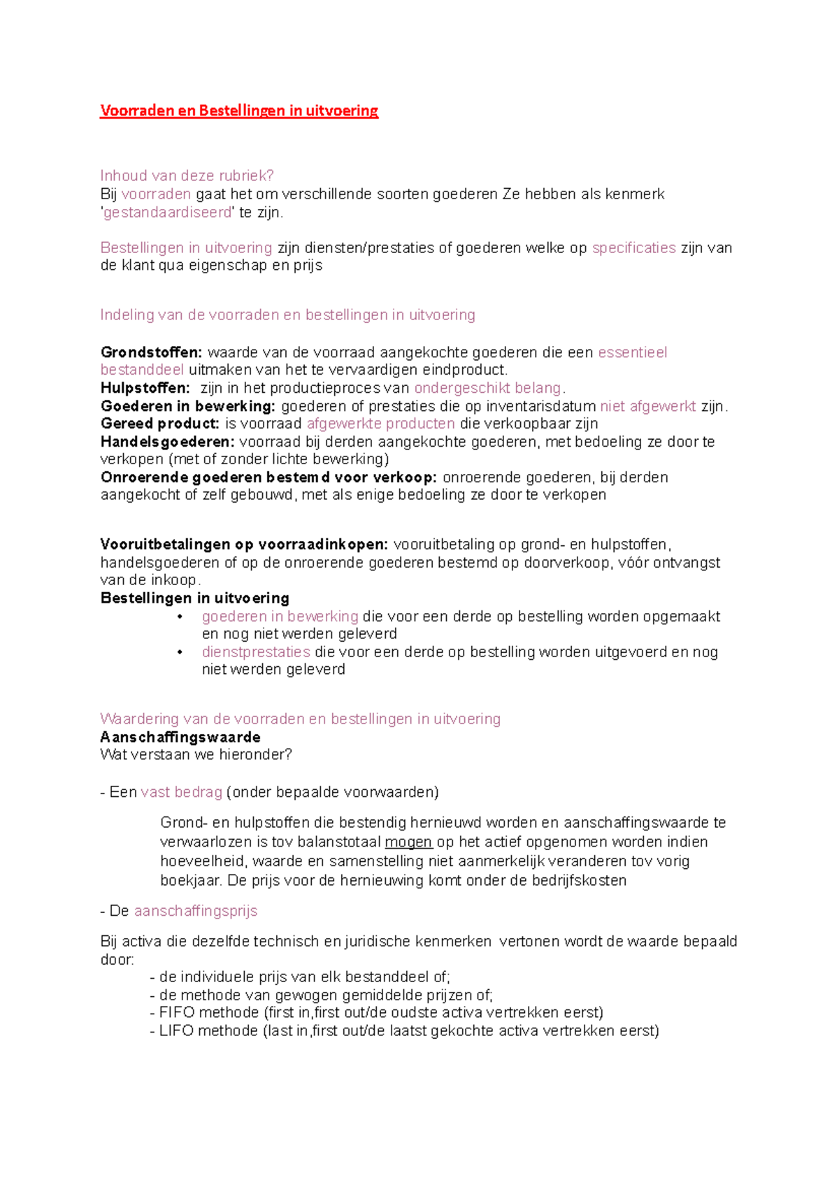 Voorraden - Bestellingen in uitvoering zijn diensten/prestaties of ...