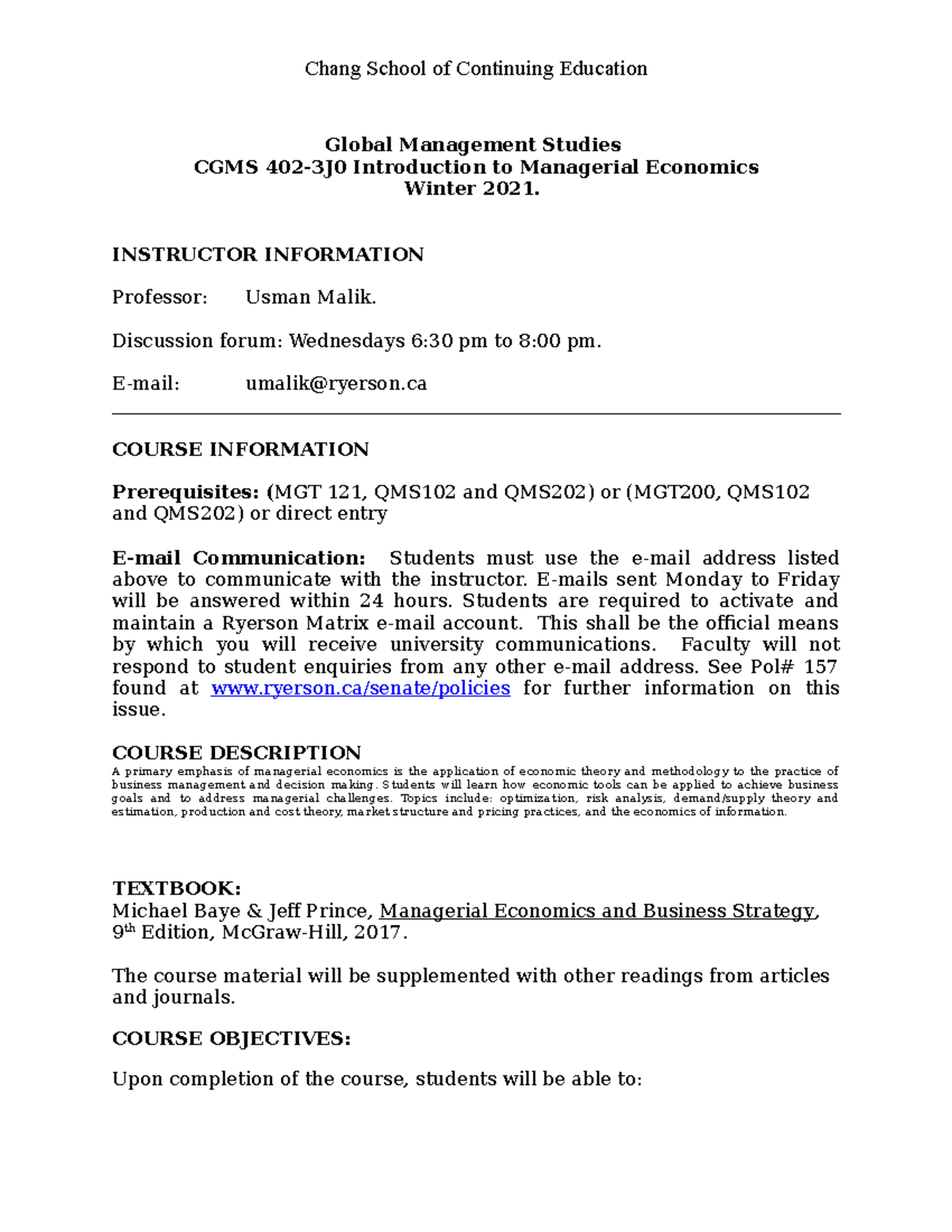 Crs out w 2021 - Course outline - Global Management Studies CGMS 402 ...