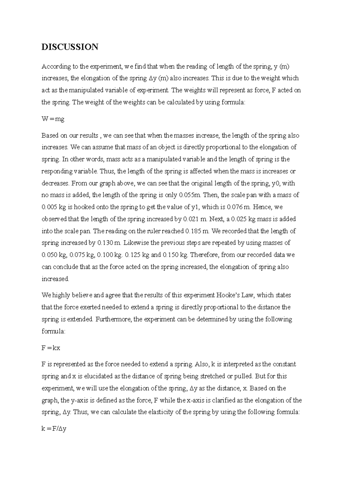 Report physics discuss&conclusion - DISCUSSION According to the ...