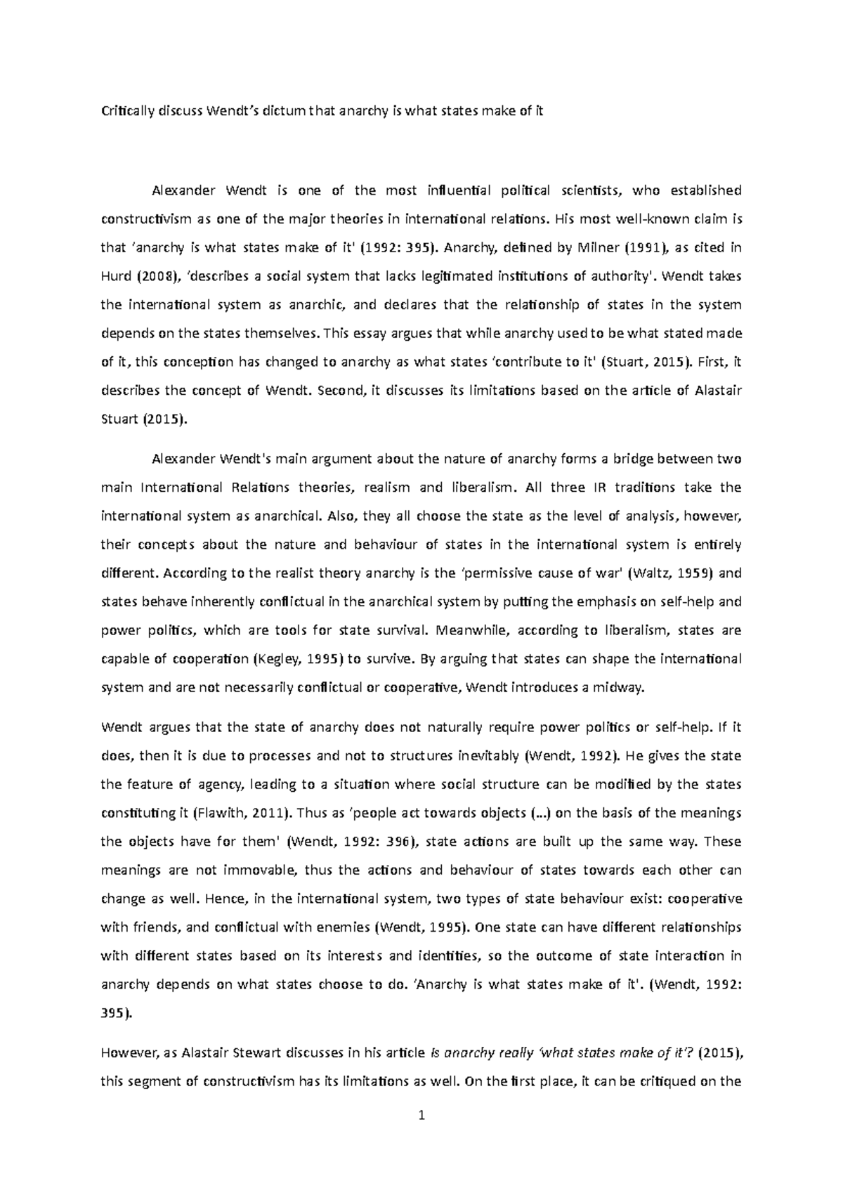 Critically discuss Wendt’s dictum that anarchy is what states make of ...