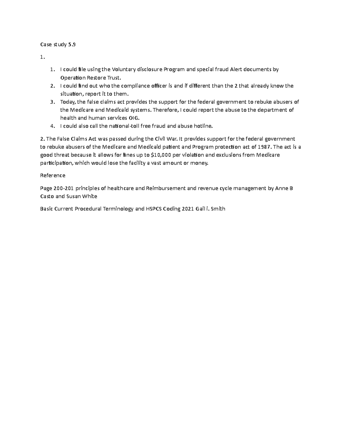 Case 5.9 coding - Case study 5. I could file using the Voluntary ...
