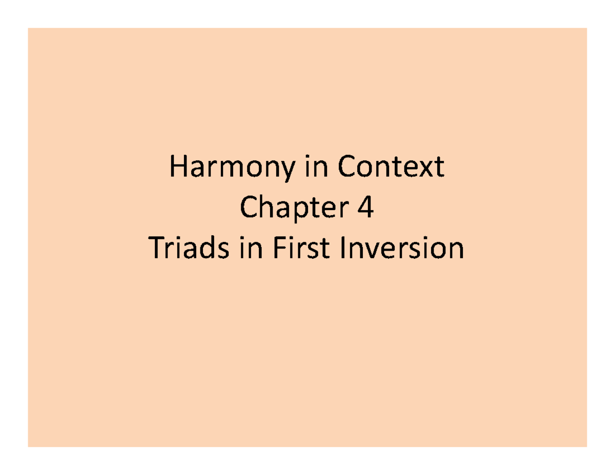 Chapter 4 - Harmony in Context Chapter 4 Triads in First Inversion ...