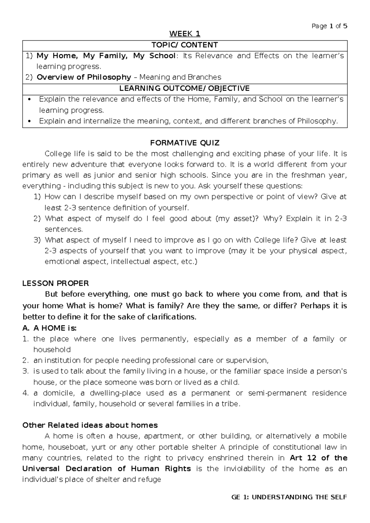 WEEK 1 - GE 1 - Understanding the self - WEEK 1 TOPIC/ CONTENT 1) My Home, My Family, My School ...