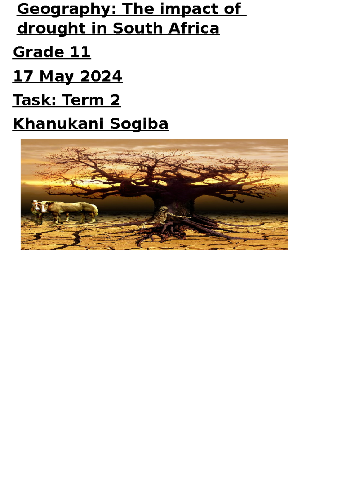 Geography grade 11 task - Geography: The impact of drought in South ...