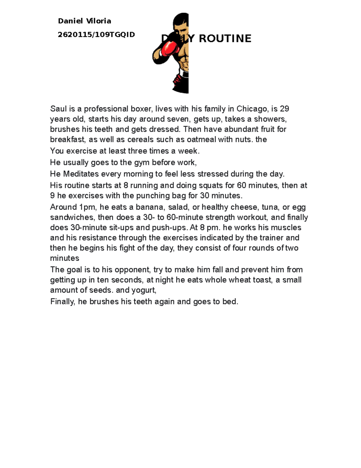 Daily routine - lloo - Saul is a professional boxer, lives with his ...
