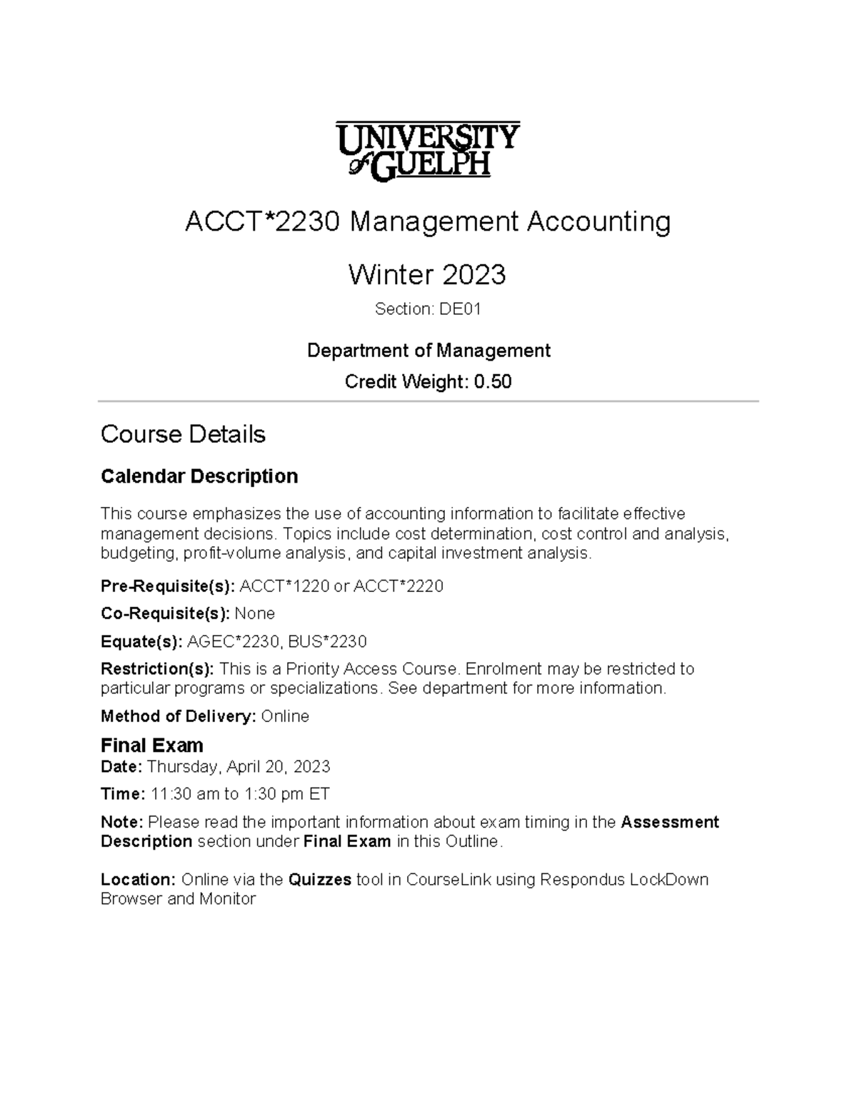 Outline ACCT2230 DE01 W23 final-2 - ACCT*2230 Management Accounting ...
