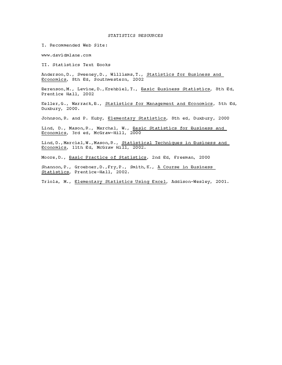 Stat resources for exam - STATISTICS RESOURCES I. Recommended Web Site ...