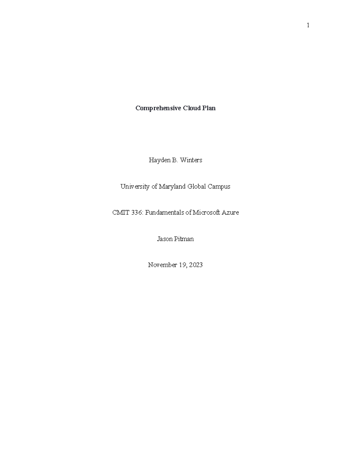 Project 1 - Comprehensive Cloud Plan - Comprehensive Cloud Plan Hayden ...