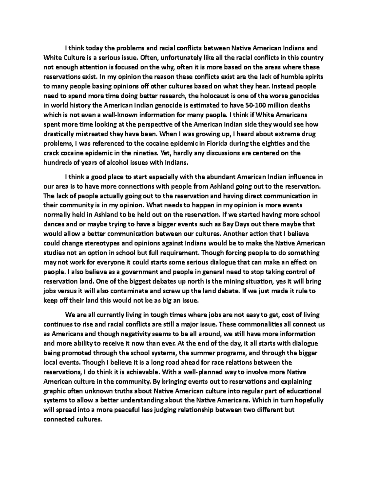 A Community Of Respect American Indians - I think today the problems ...