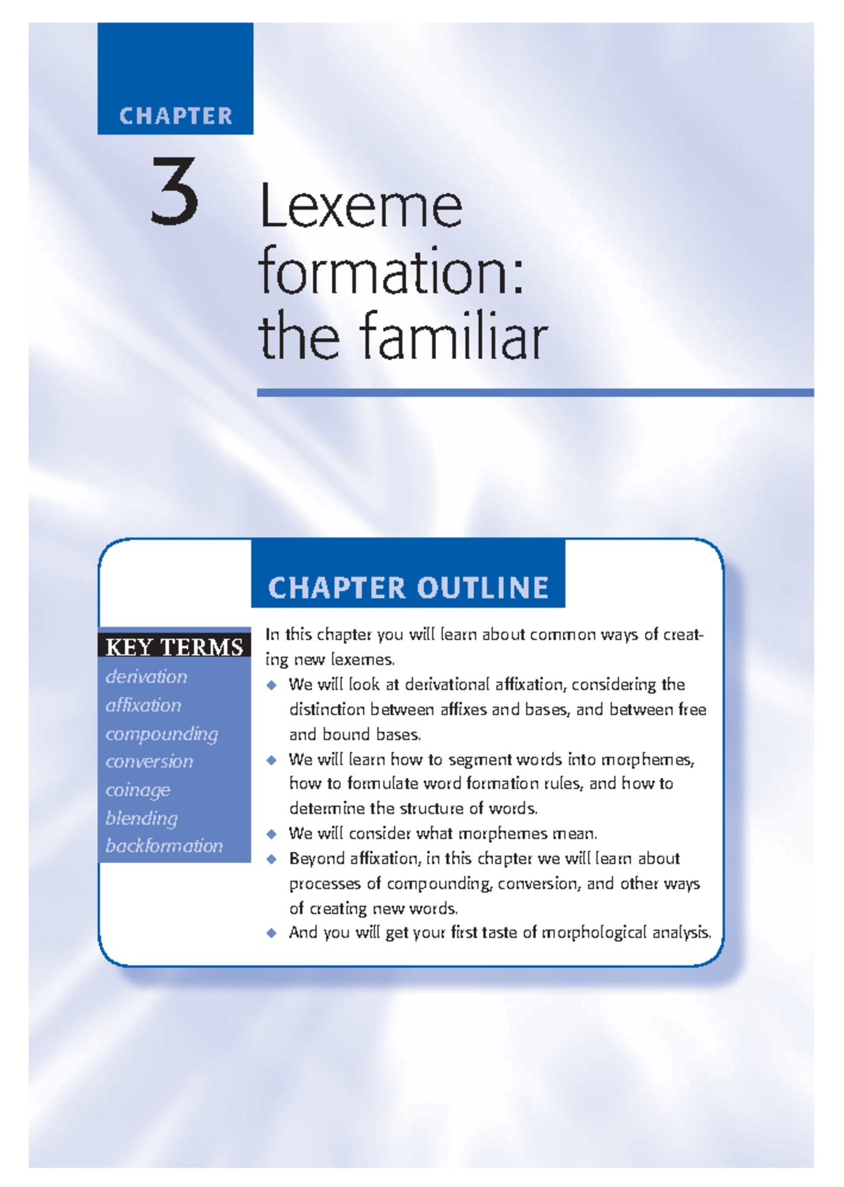 Lieber 2009-Chapter 3- Morphological processes 1 - C H A P T E R 3 In this chapter you will ...