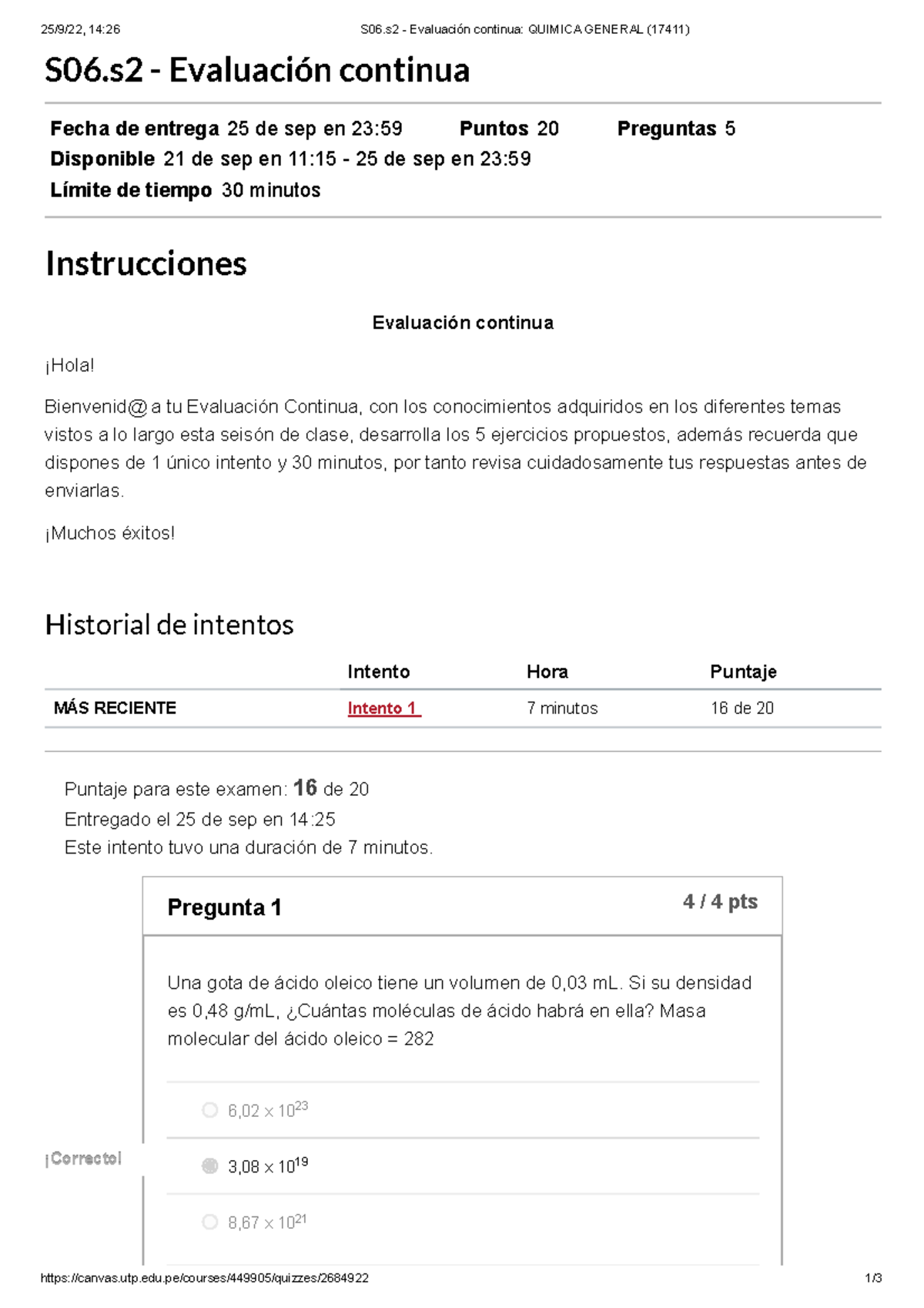 S06.s2 - Evaluación continua Quimica General (17411) - 25/9/22, 14:26 S06 - Evaluación continua ...