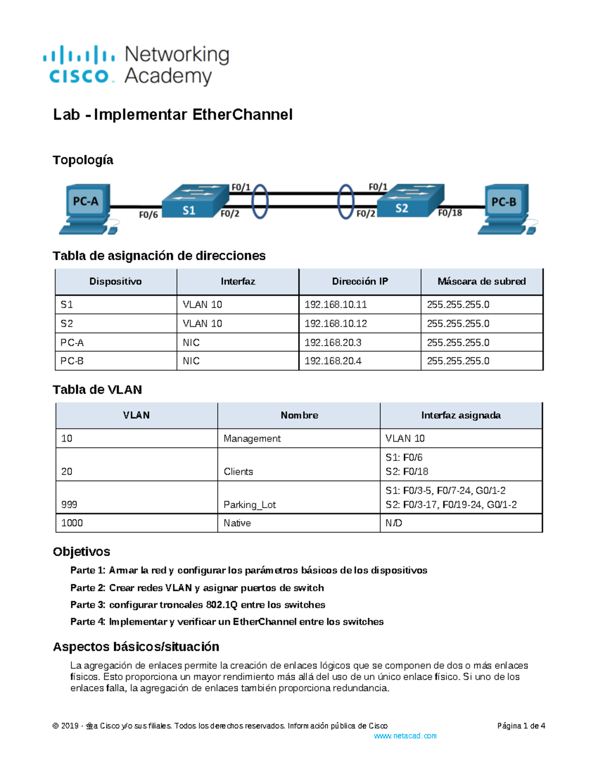 Labo6 - Laboratorio de redes Cisco - © 2019 - 金a Cisco y/o sus filiales. Todos los derechos ...
