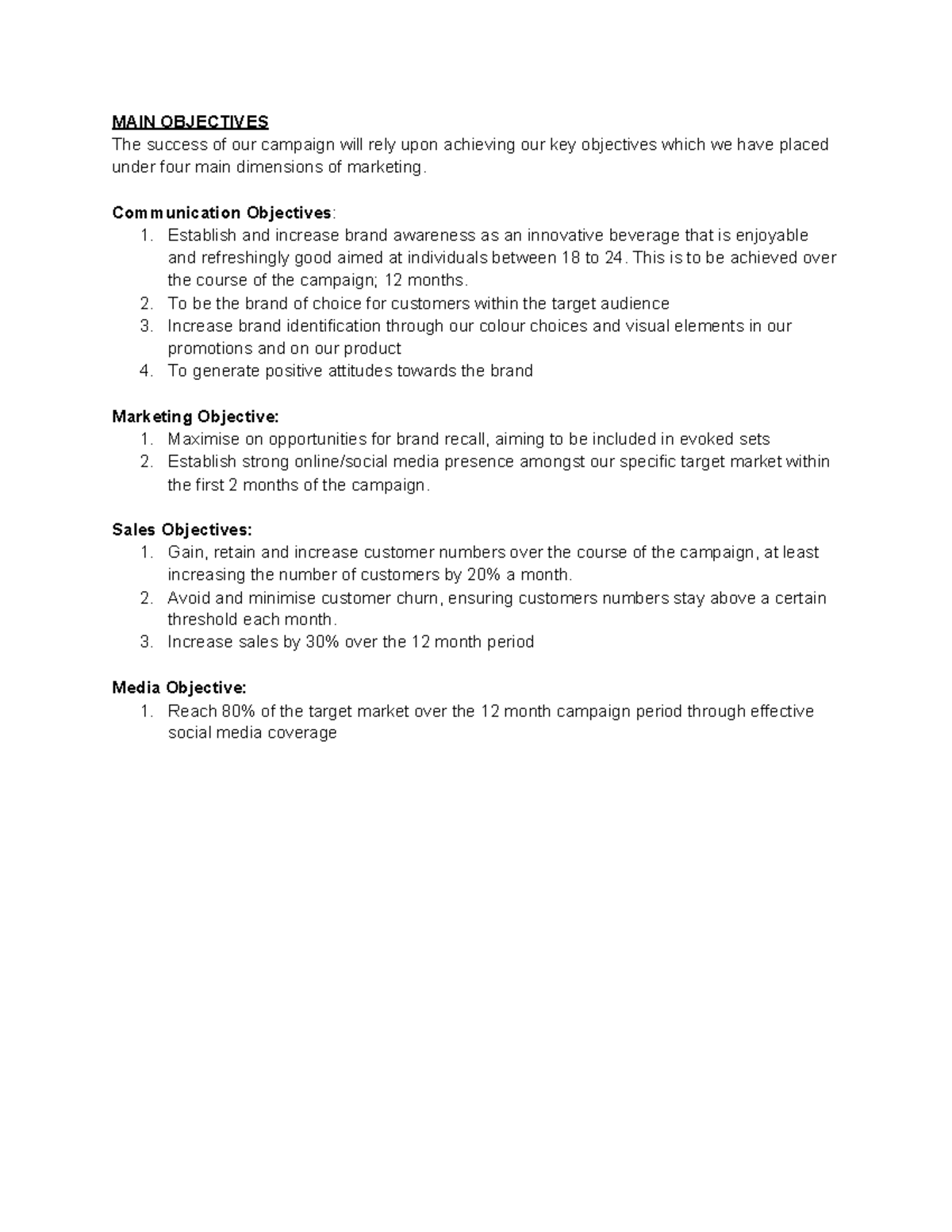 IMC Objectives & media planning - group report - MAIN OBJECTIVES The ...