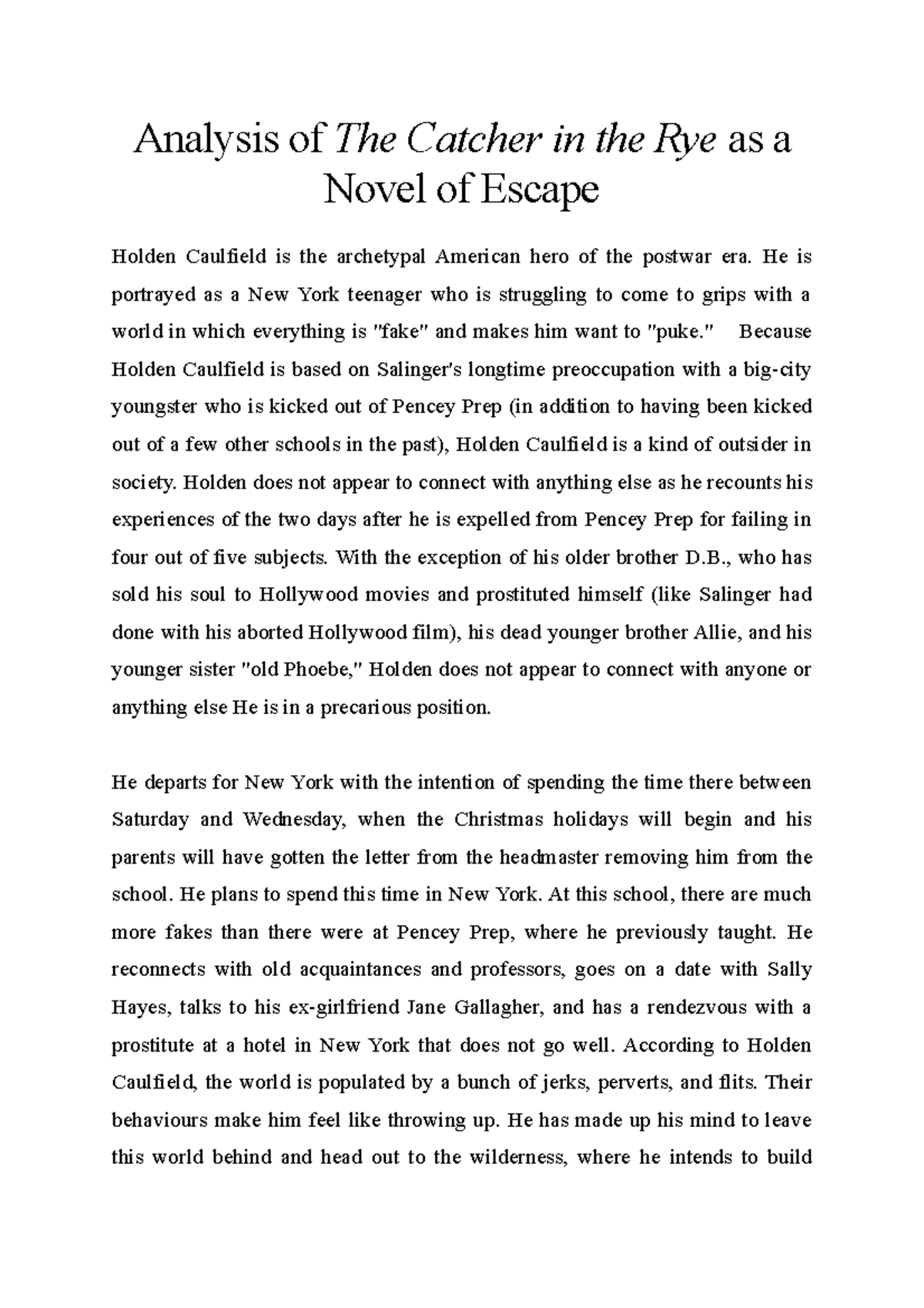 Analysis of The Catcher in the Rye as a Novel of Escape - Analysis of ...