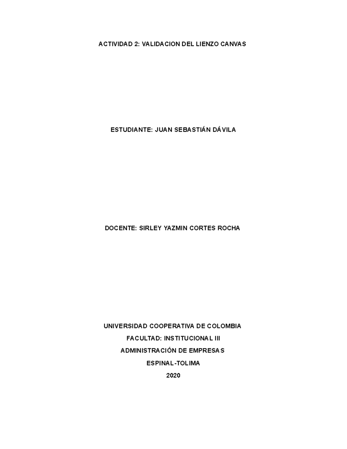 Actividad 2 : VALIDACION DEL LIENZO CANVAS - Institucional II - UCC ...