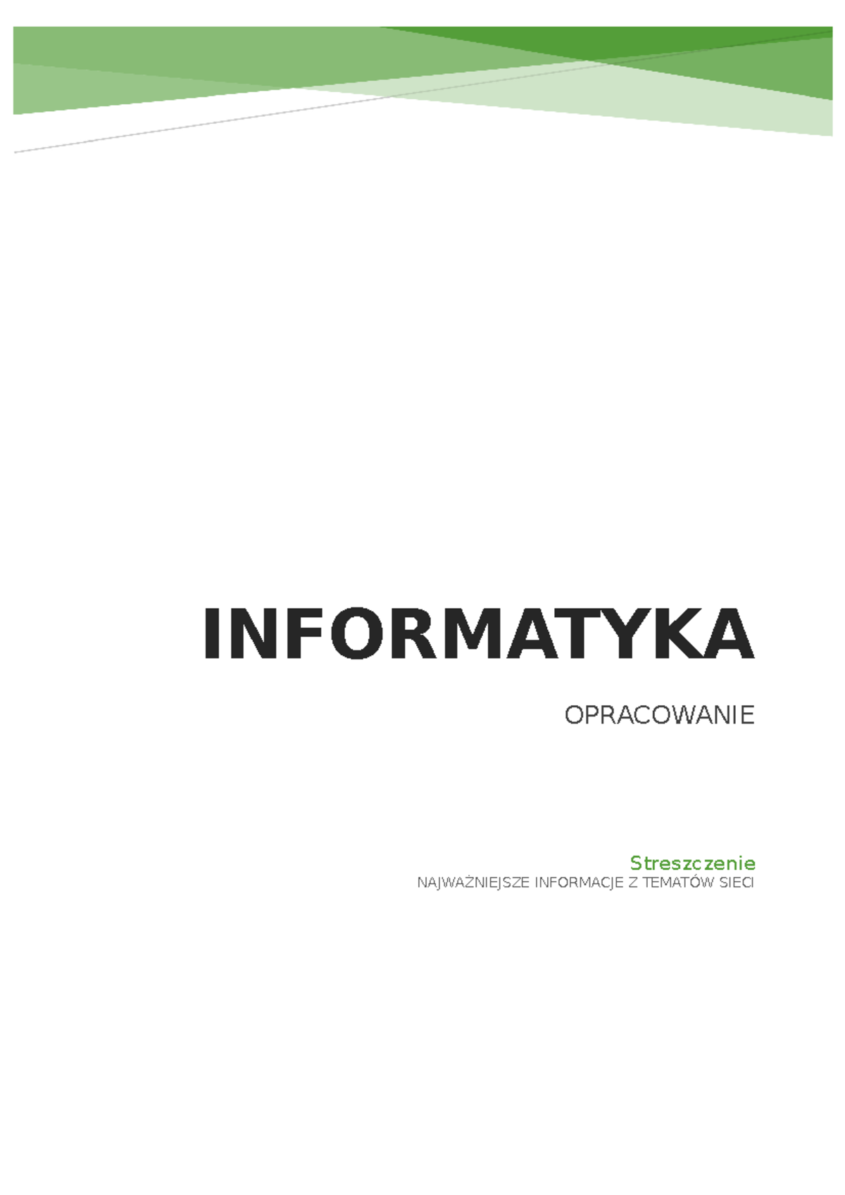 Sieci - Streszczenie NAJWAŻNIEJSZE INFORMACJE Z TEMATÓW SIECI ...