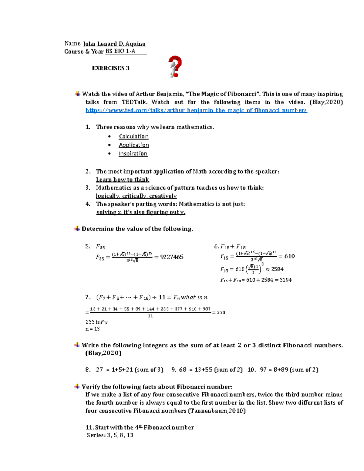 GEC05 Module 1 Exercise 3 Mathematics in the World - 끫롲 18 = 610 √ 52 +1 3 ≈ 2584 = 13 + 21 + 34 ...