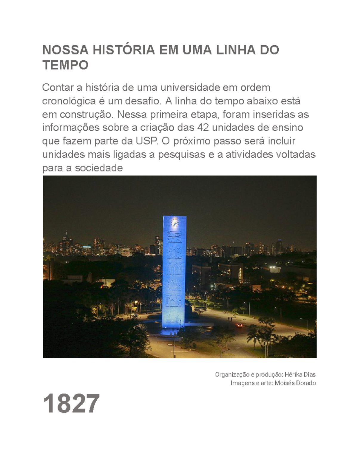 Historia da usp - NOSSA HISTÓRIA EM UMA LINHA DO TEMPO Contar a ...