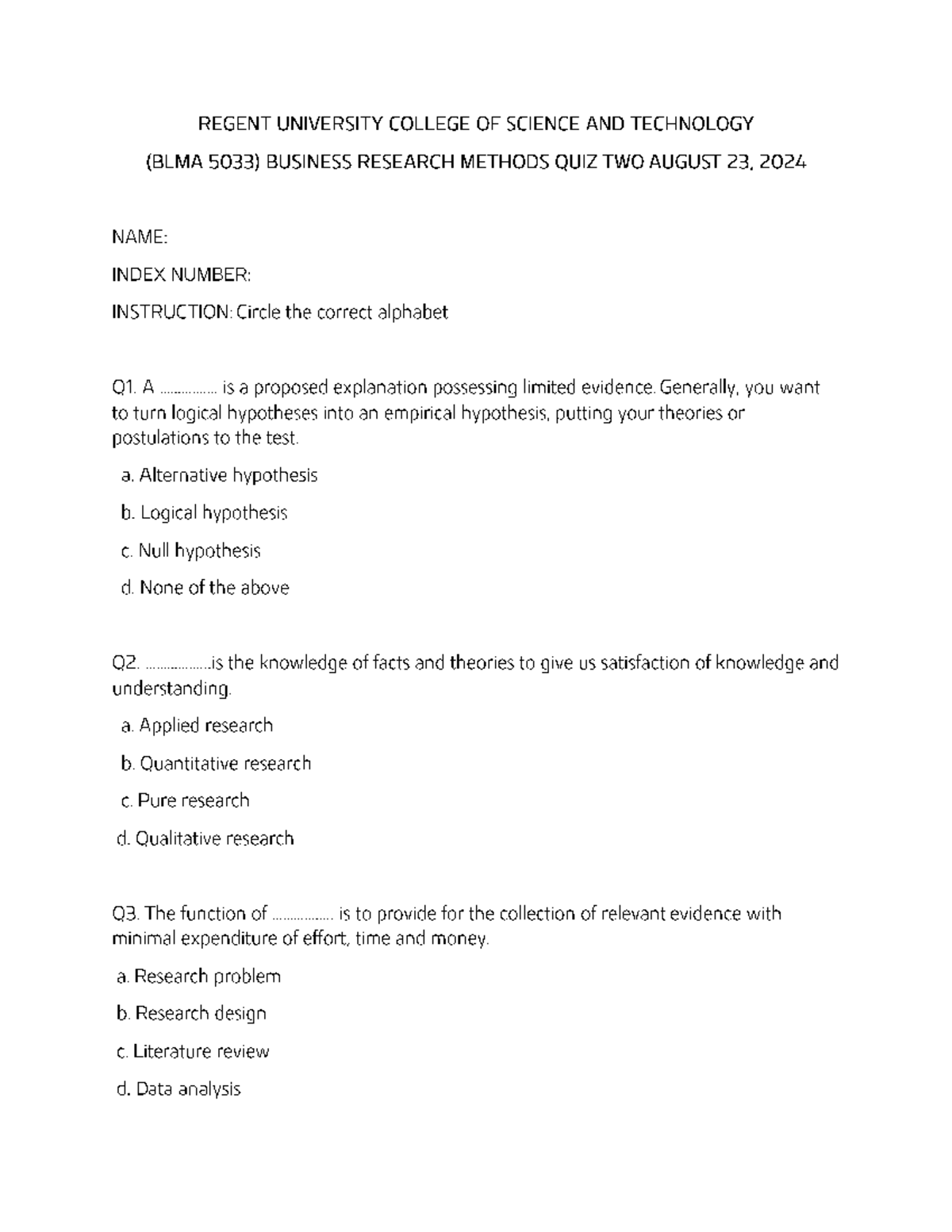 Business Research Methods Quiz Two - REGENT UNIVERSITY COLLEGE OF ...