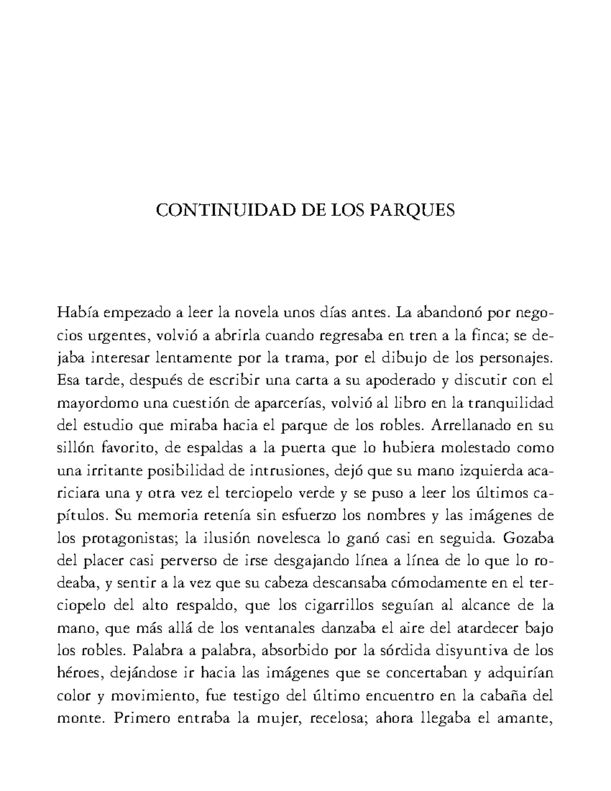 Continuidad de los parques - CONTINUIDAD DE LOS PARQUES Había empezado ...