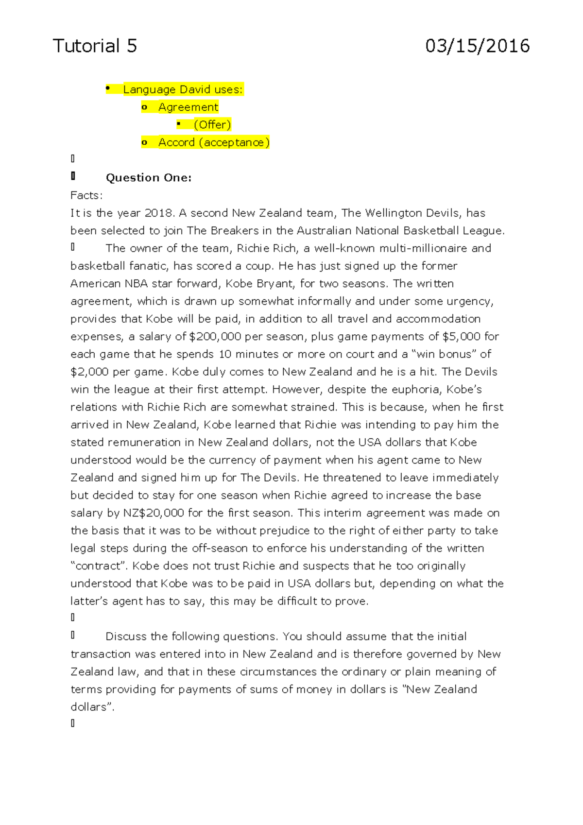 LAWS 211 Tutorials - Tutorial 5 03/15/ Language David uses: o Agreement (Offer) o Accord - Studocu