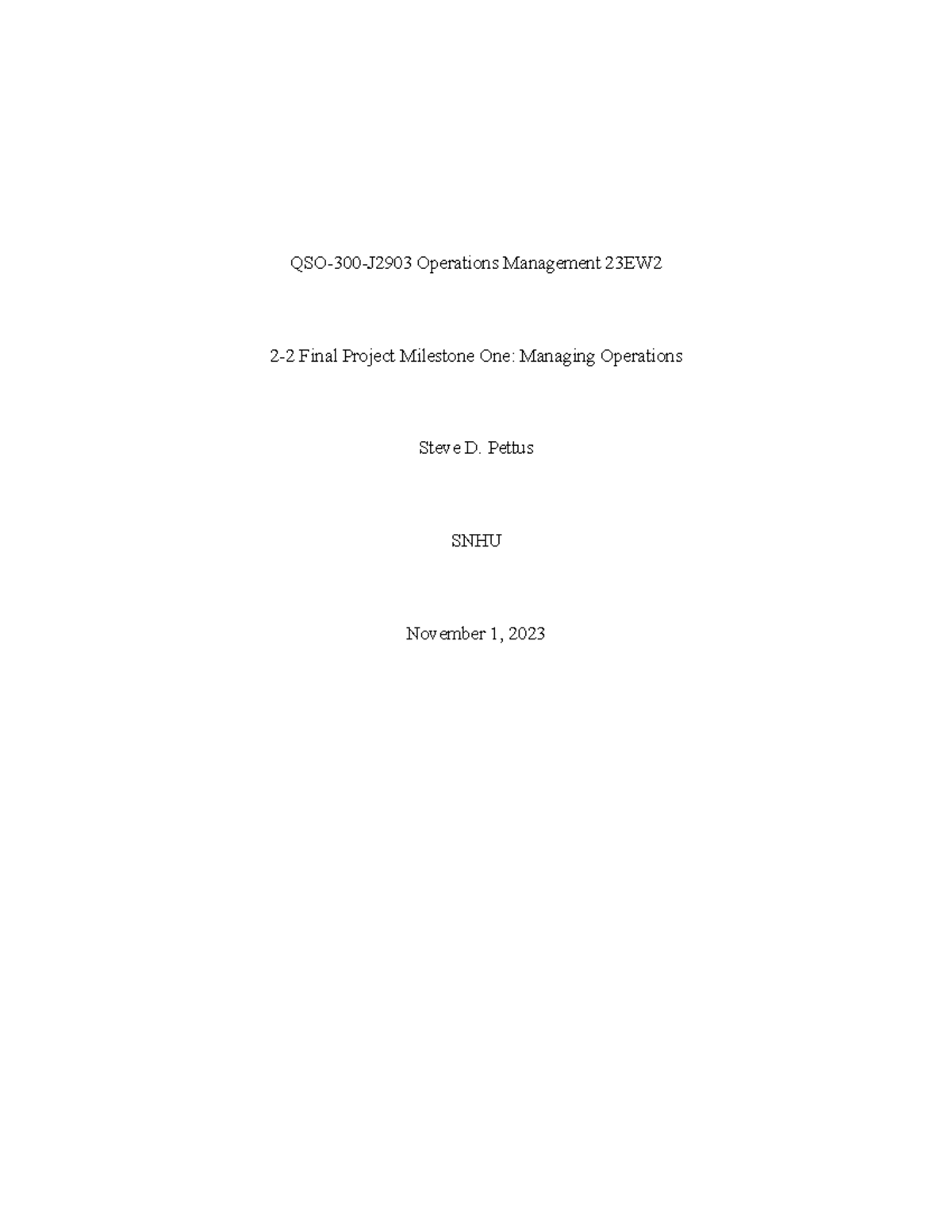 2 2 Final Project Milestone One Managing Operations - QSO-300-J2903 ...